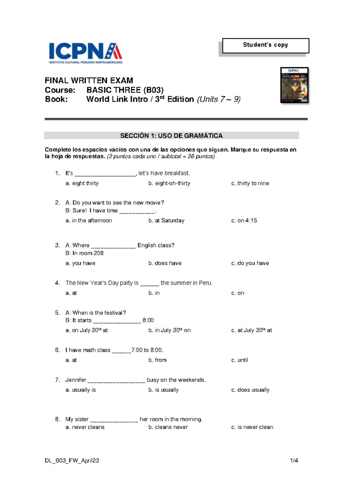 Written Exam PARA REPASAR CON RESPUESTAS - FINAL WRITTEN EXAM Course ...