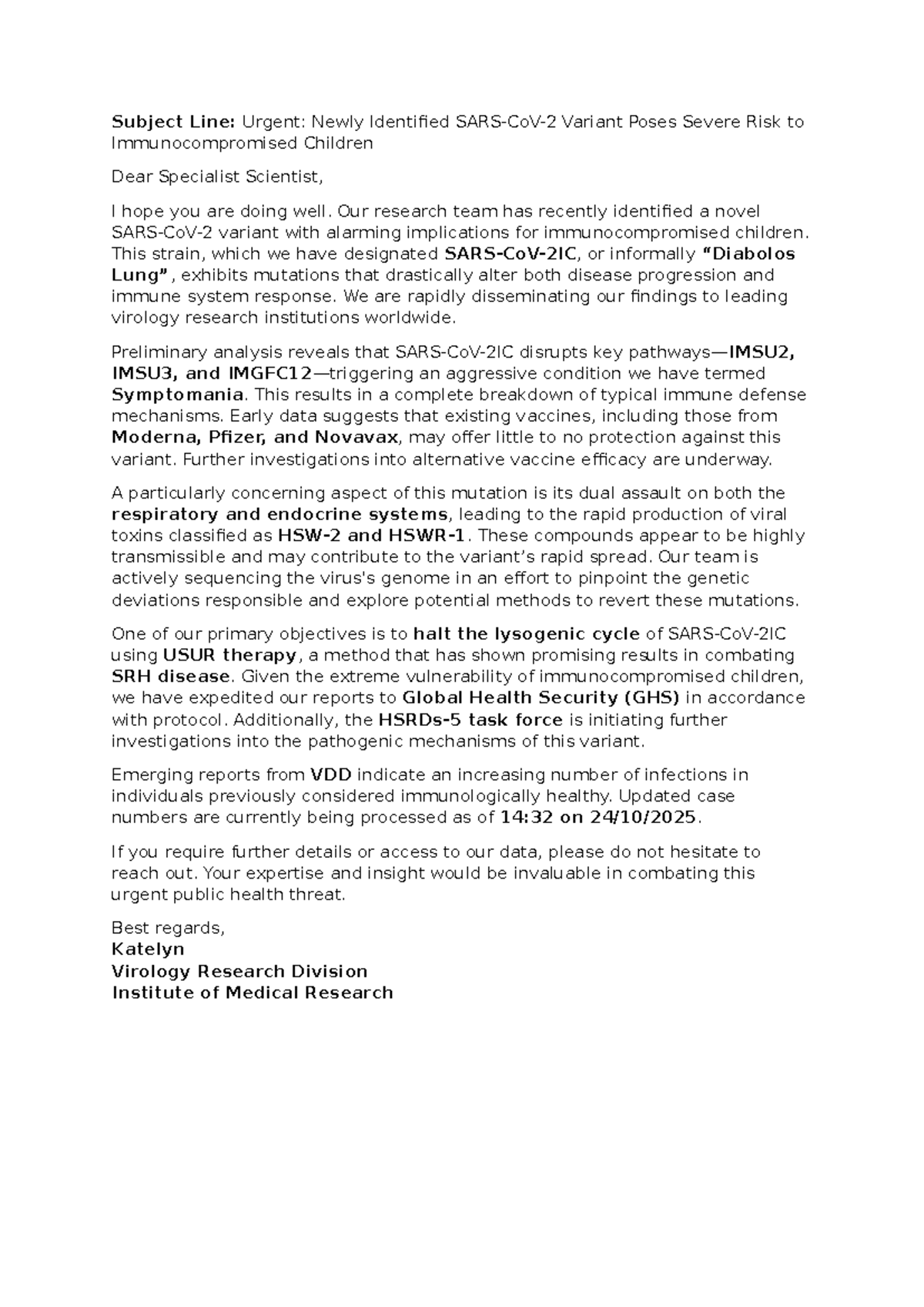 SCIF Example Email Disease - Subject Line: Urgent: Newly Identified ...