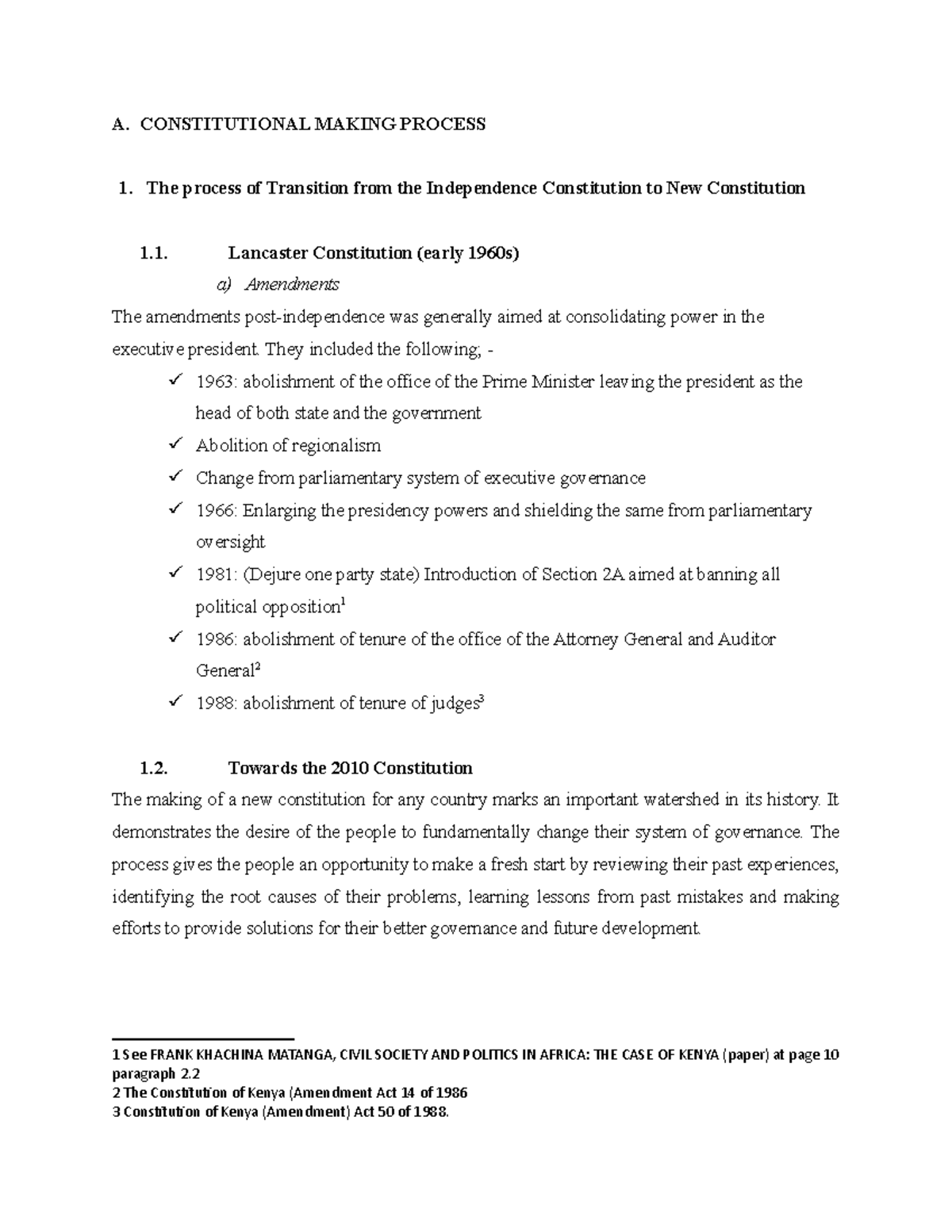Constitutional Making Process: Transition to the 2010 Constitution ...