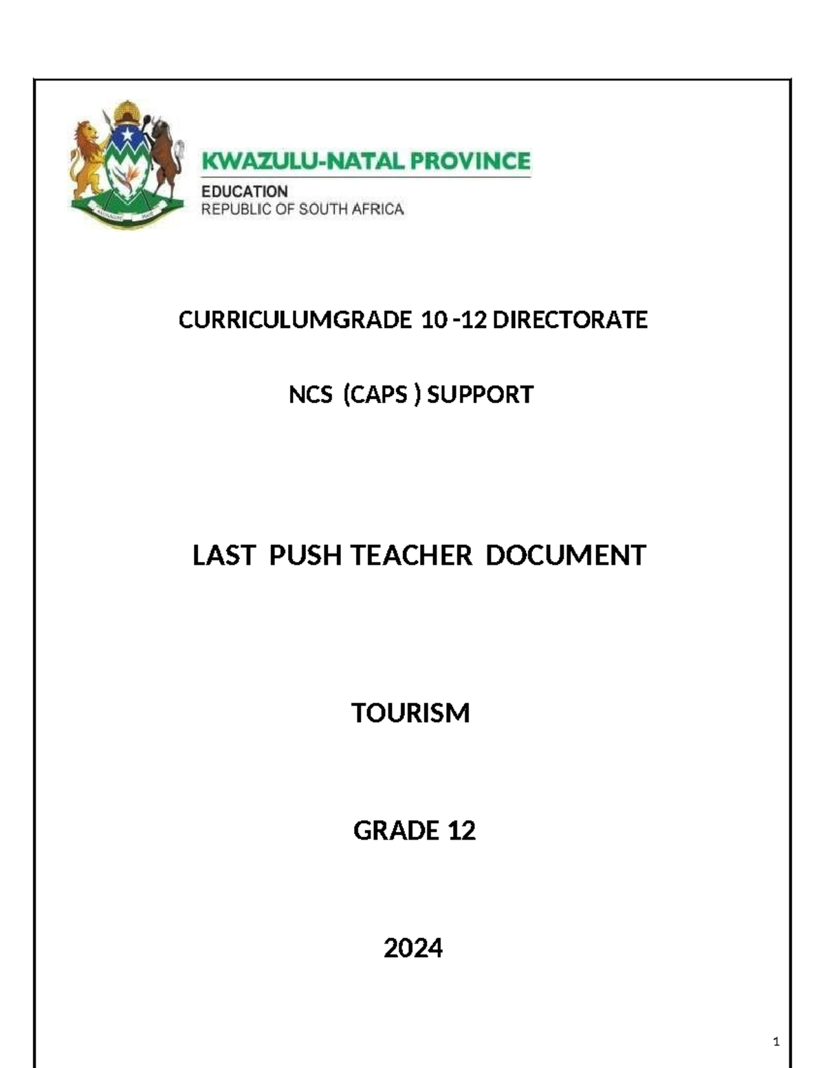 Grade 12 Tourism 2024 Final Push Teacher Guide and Revision Notes - Studocu