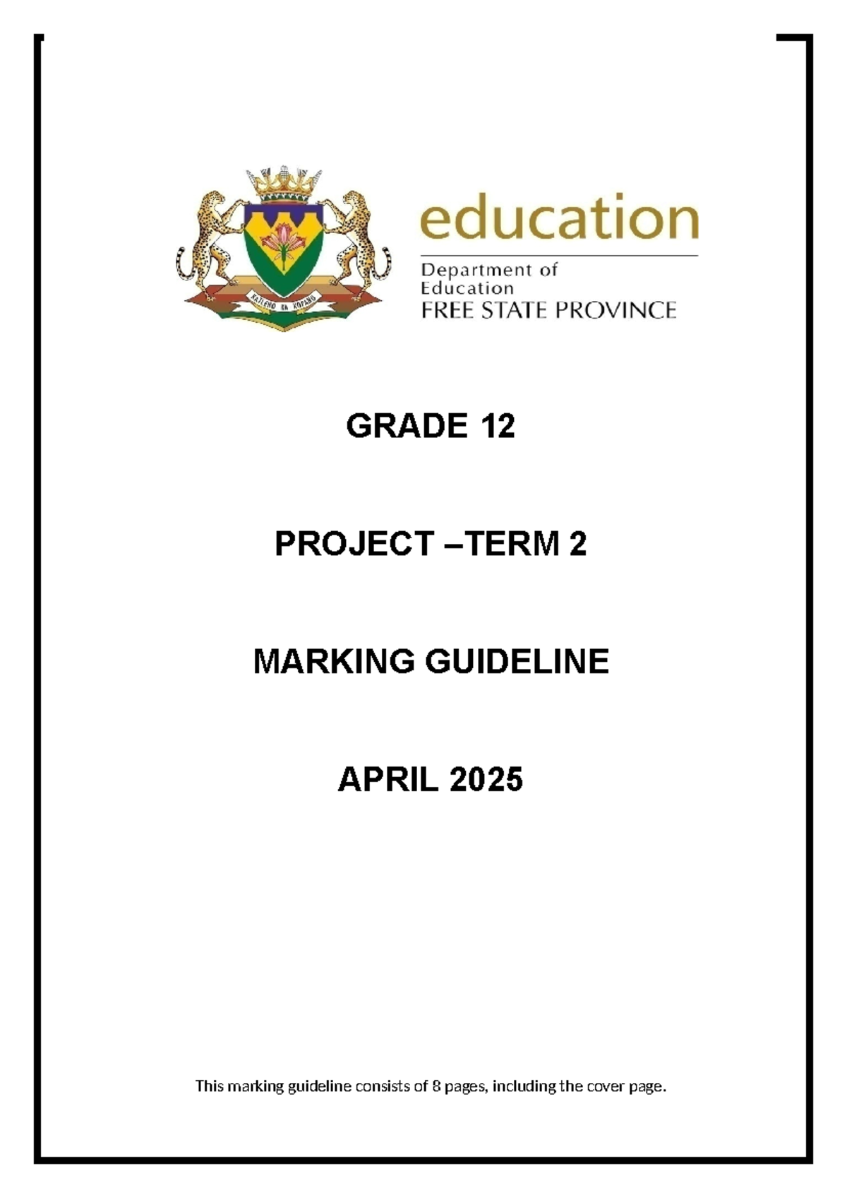 2025 GRADE 12 PROJECT 2 MARKING GUIDELINE - FINAL VERSION - Studocu