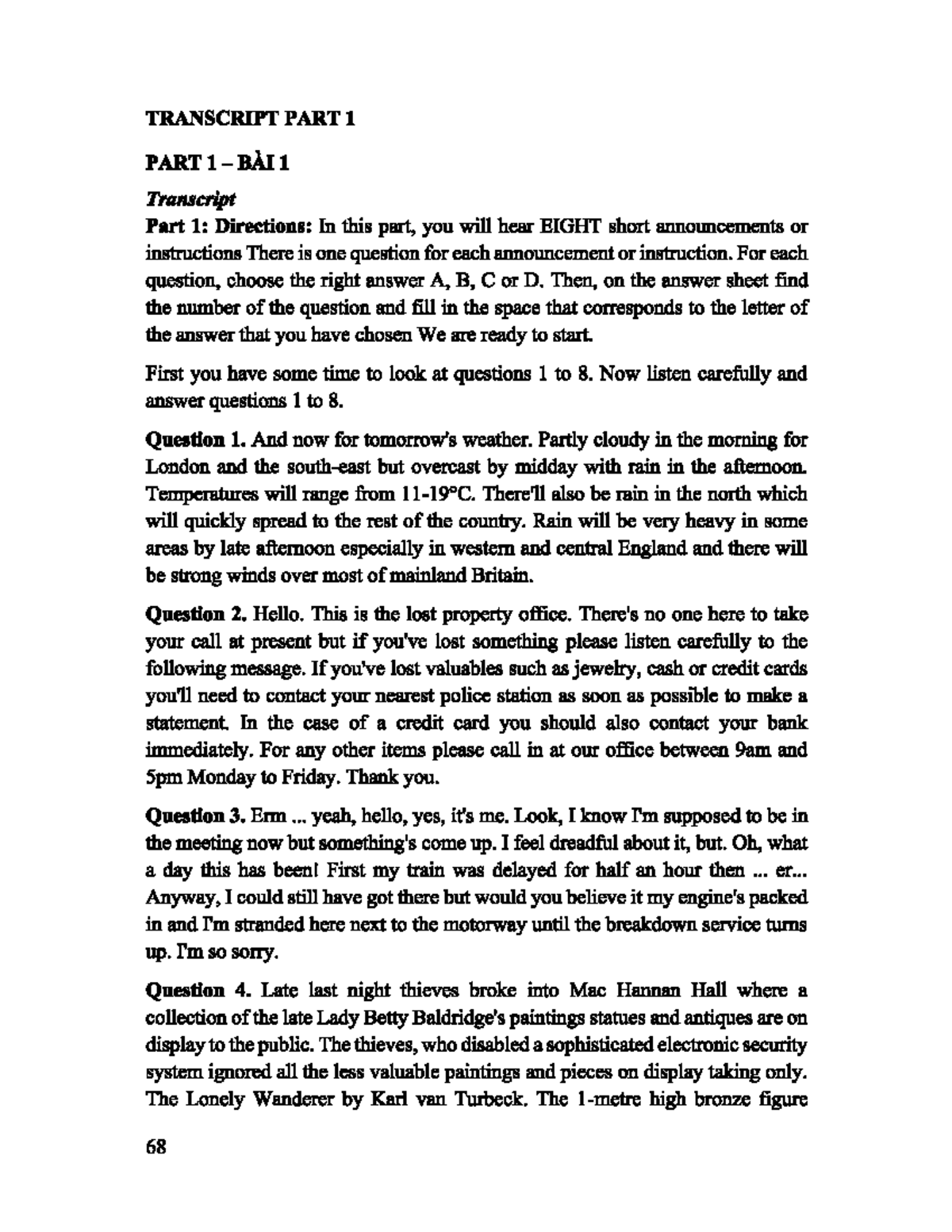 TRANSCRIPT PART 1: EIGHT ANNOUNCEMENTS & ANSWERS - Studocu