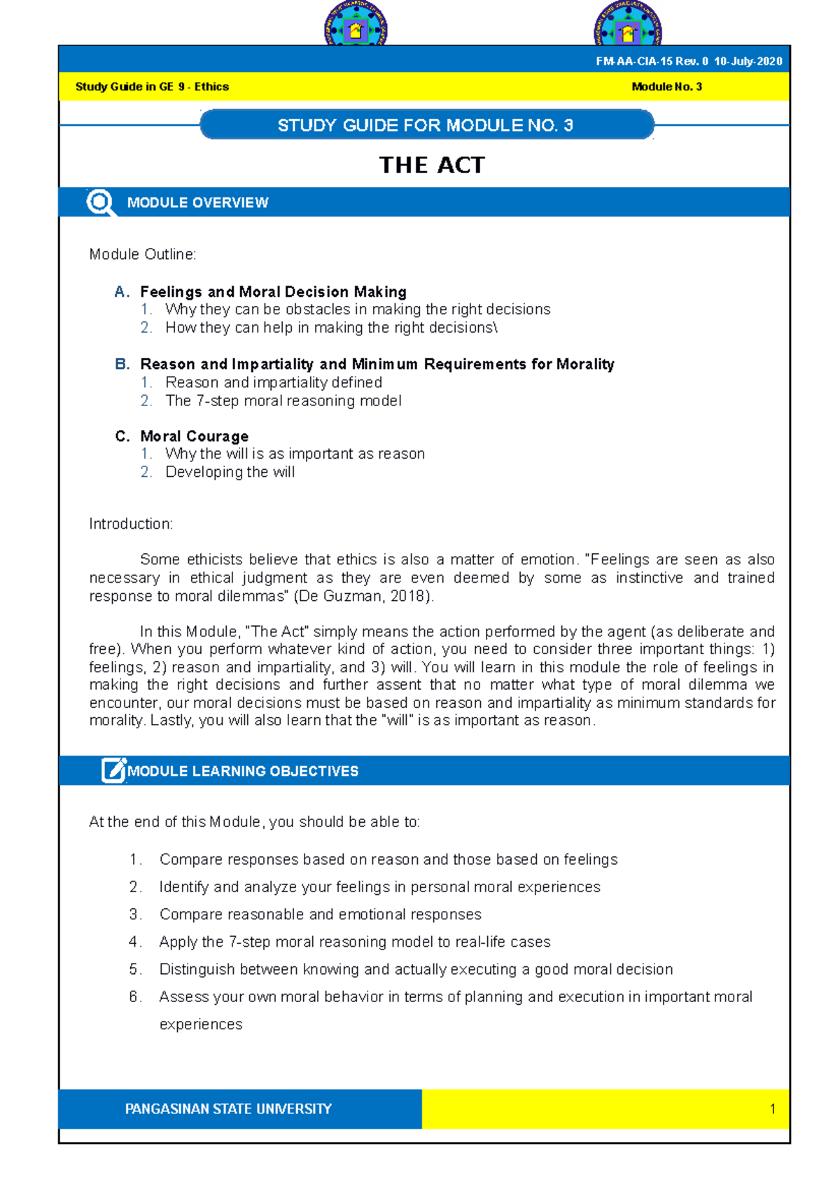 Study Guides for Ethics - THE ACT MODULE OVERVIEW Module Outline: A. Feelings and Moral Decision ...