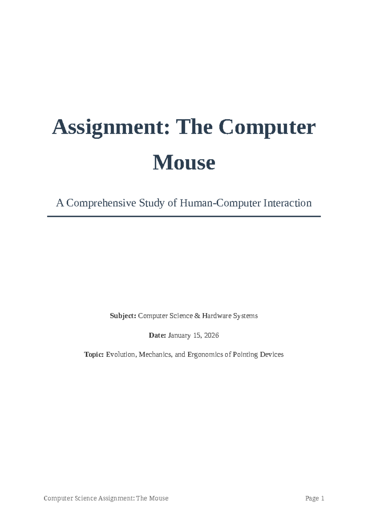 CS 101 Assignment: The Evolution and Mechanics of the Computer Mouse ...