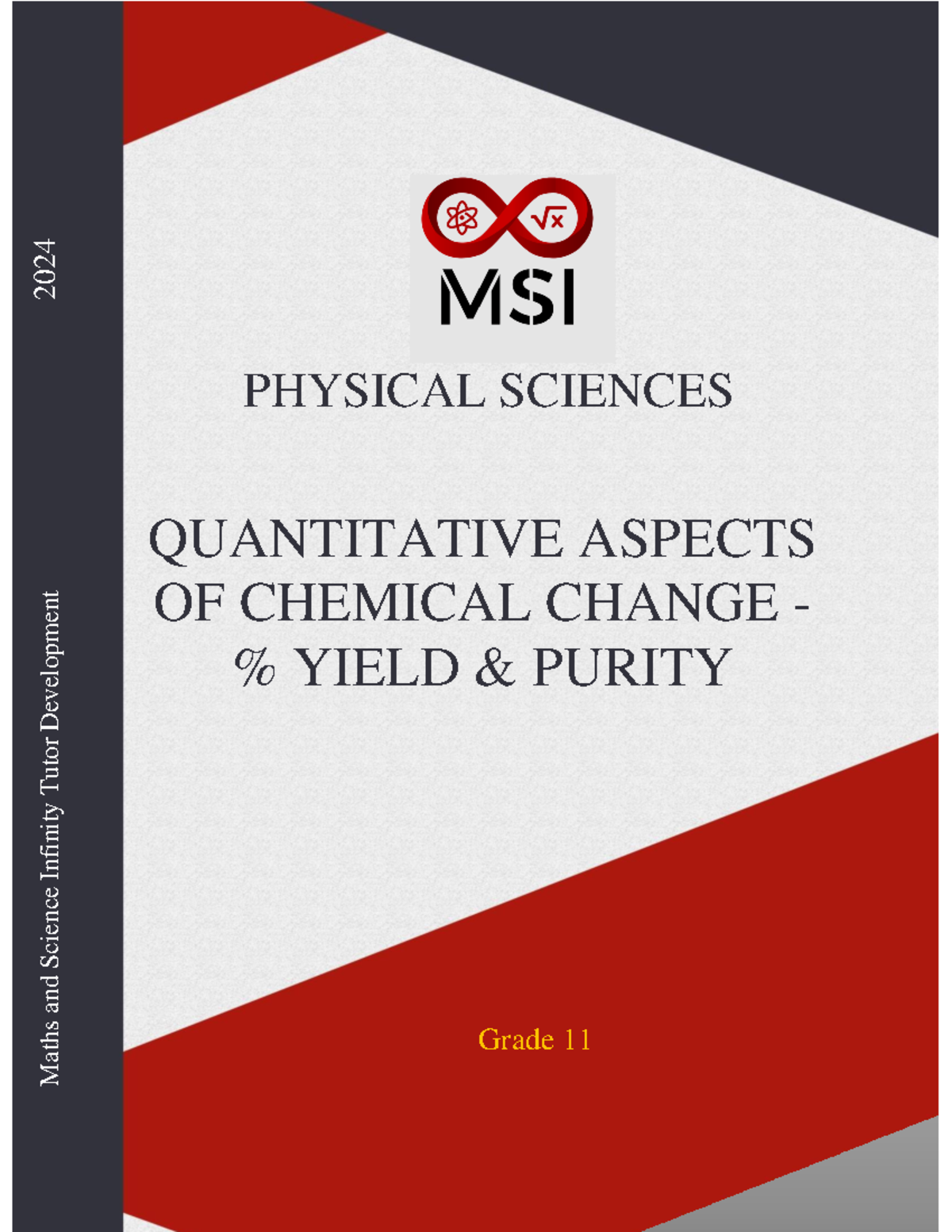 Grade 11 Physical Sciences: % Yield and Purity Concepts (Module 202-4 ...