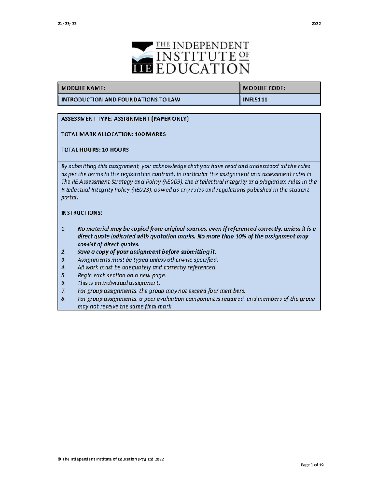 INFL5111A - INFL ASSIGNMENT - © The Independent Institute of Education (Pty) Ltd 2022 MODULE ...
