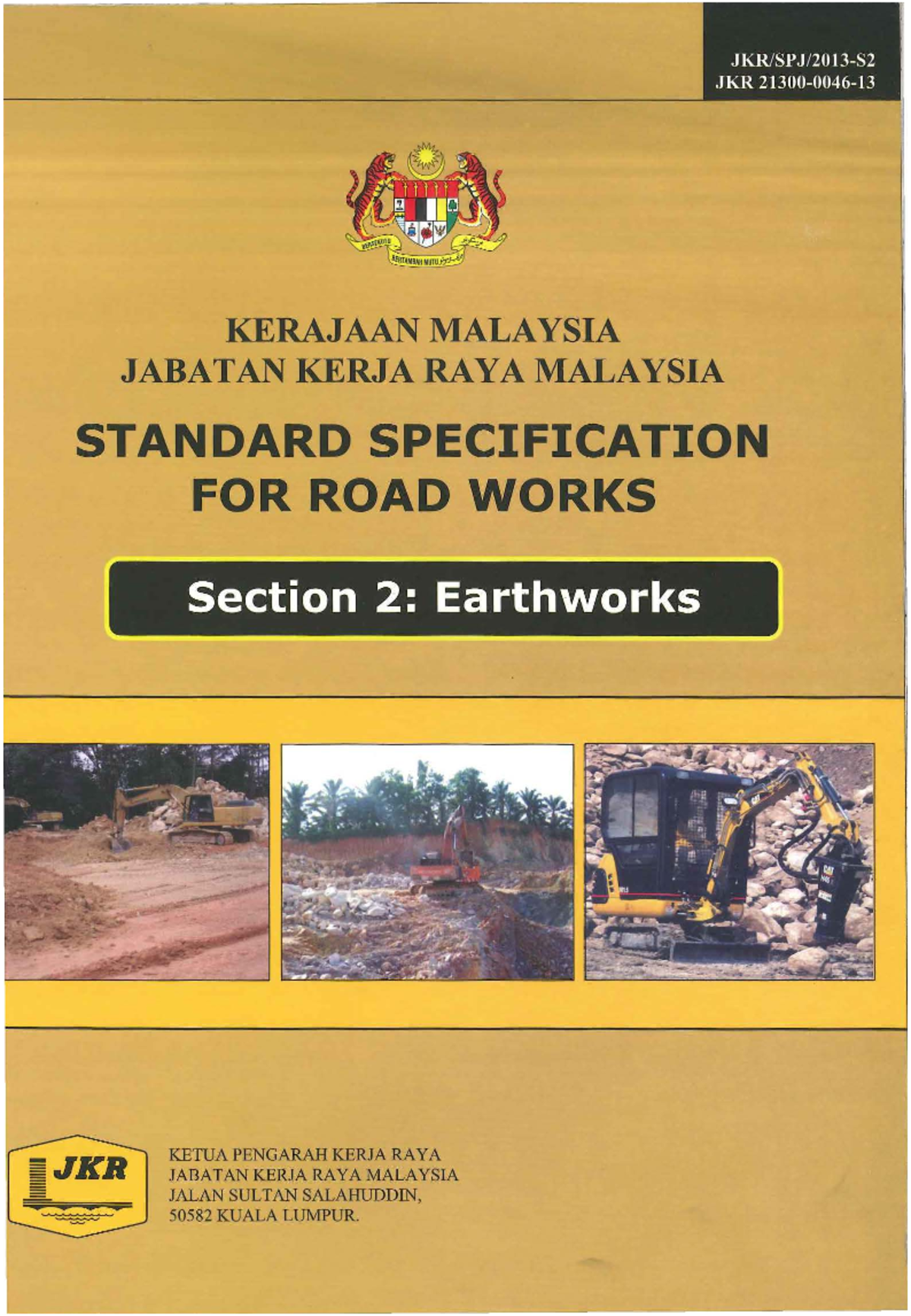 Standard Specification for Road Works S2: Earthworks (JKR/SP J/2013-52 ...