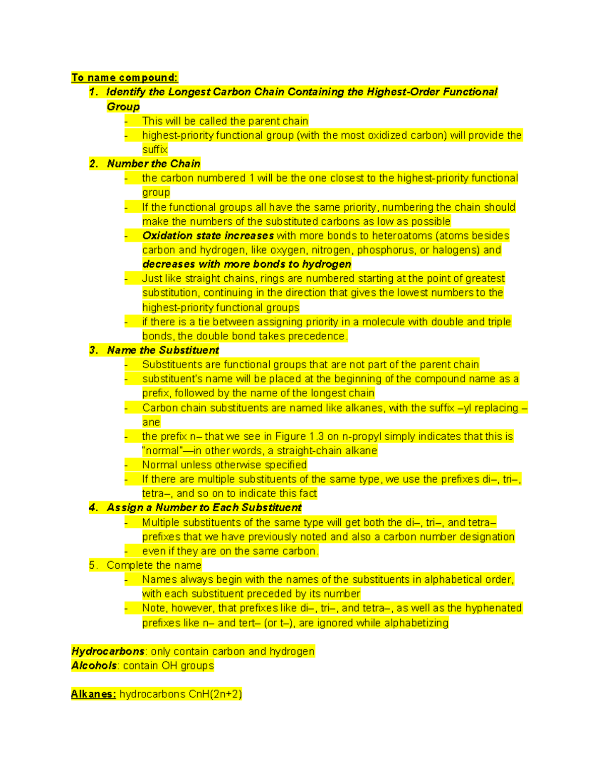 1. Nomenclature - Notes - To name compound: 1. Identify the Longest ...