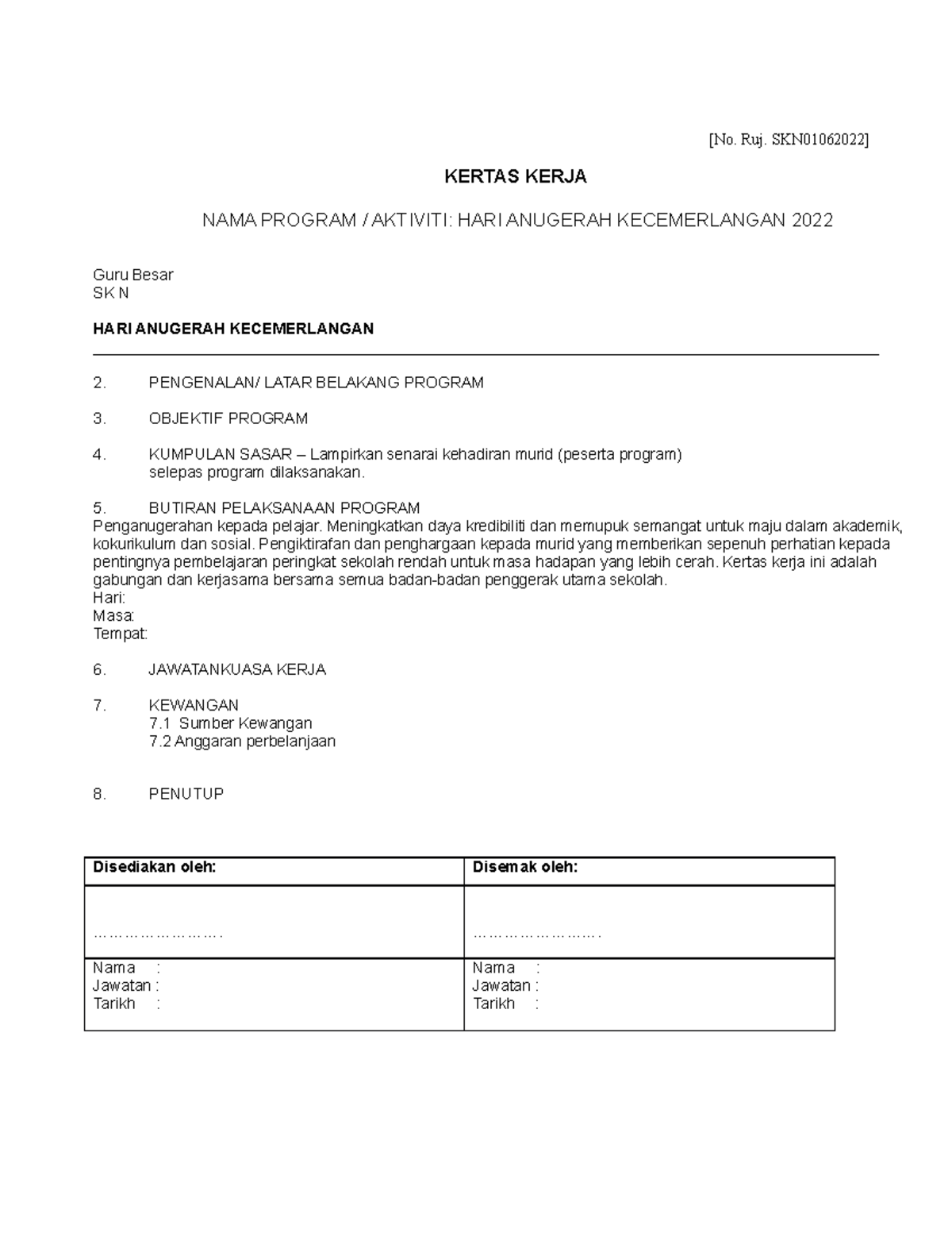 Format Kertas Kerja atau kertas Cadangan mengikut spk 1 2021 - [No. Ruj. SKN01062022] KERTAS ...