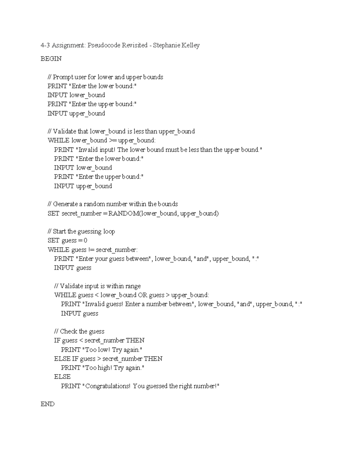 Assignment Pseudocode Revisited - " PRINT "Enter the lower bound:" INPUT lower_bound - Studocu