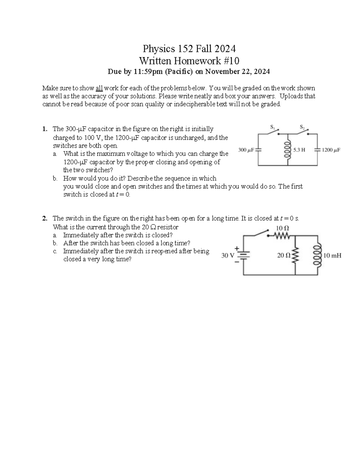 Phys152 written hw 10 - Physics 15 2 Fall 2024 Written Homework # 10 ...