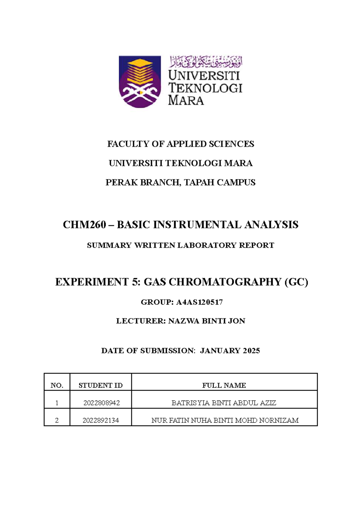 LAB REPORT: EXPERIMENT 5 - GAS CHROMATOGRAPHY (CHM260) - Studocu