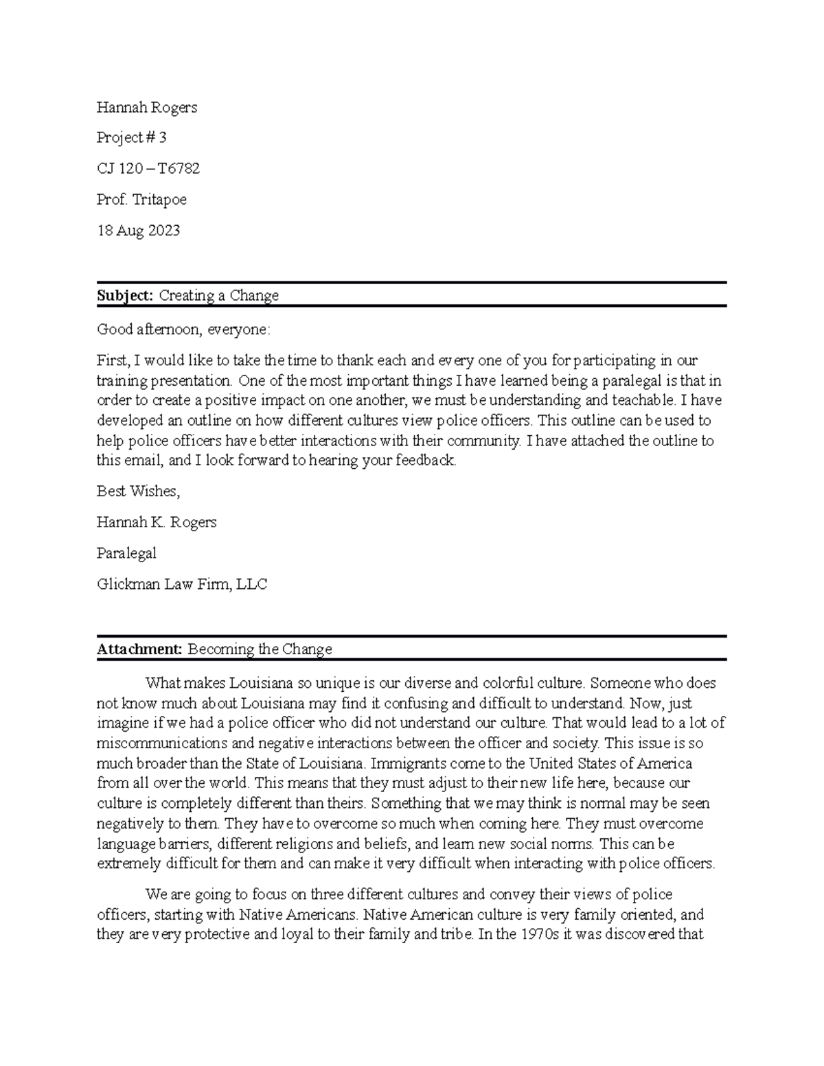 CJ 120 T - Module 8: Project 3 - Understanding Cultural Perspectives ...