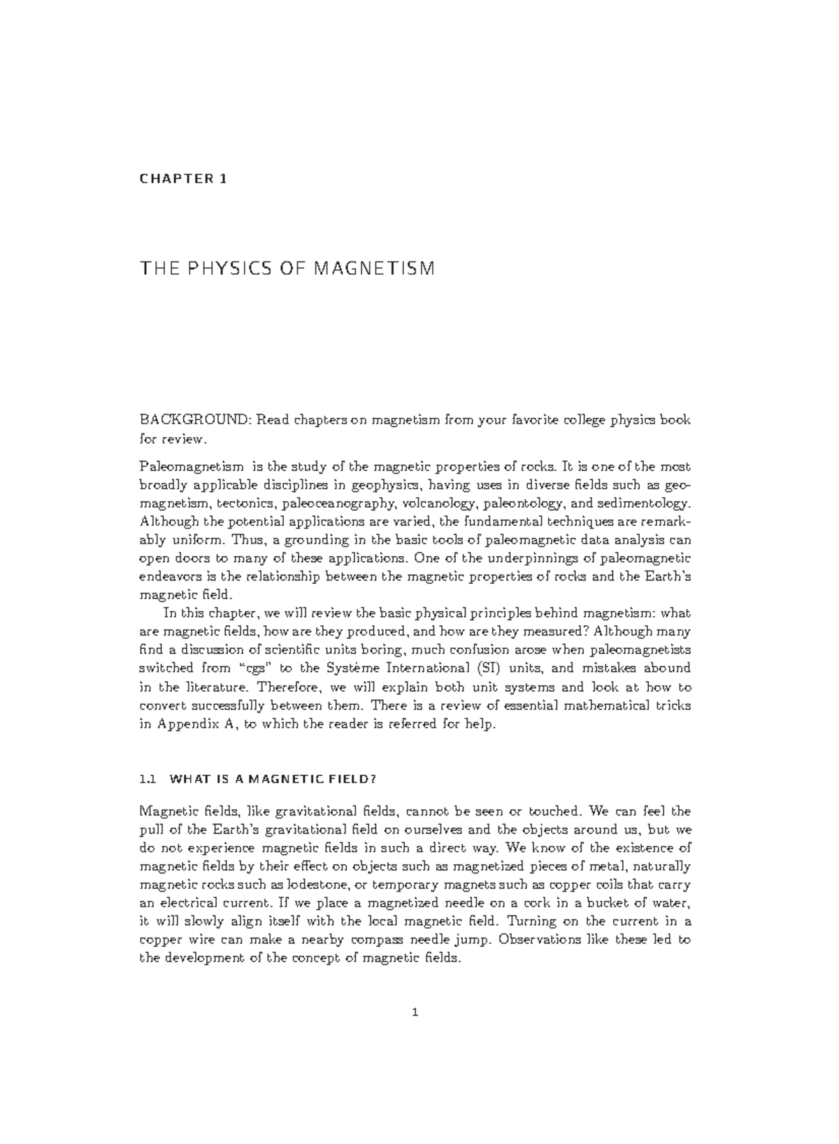 Magnetism - CHAPTER 1 THE P HYSICS OF MAGNETISM BACKGROUND: Read ...