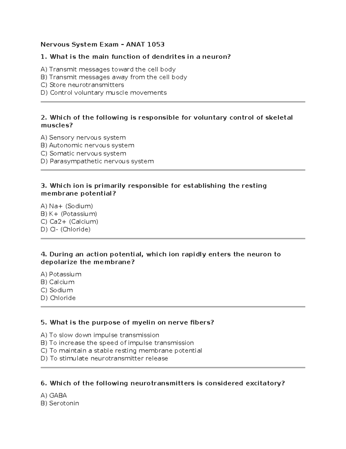 Nervous System Exam Practice Questions ANAT 1053 - Studocu
