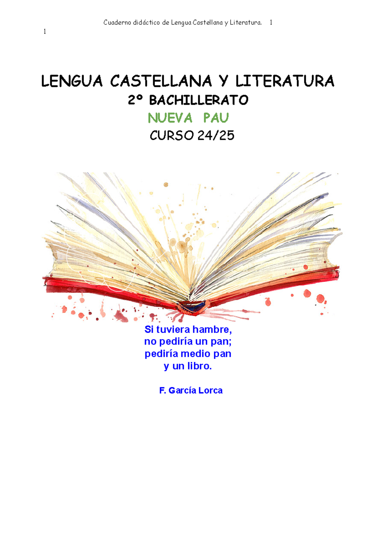 Cuadernillo 2ºbac 24-25 nueva PAU - 1 LENGUA CASTELLANA Y LITERATURA 2º ...
