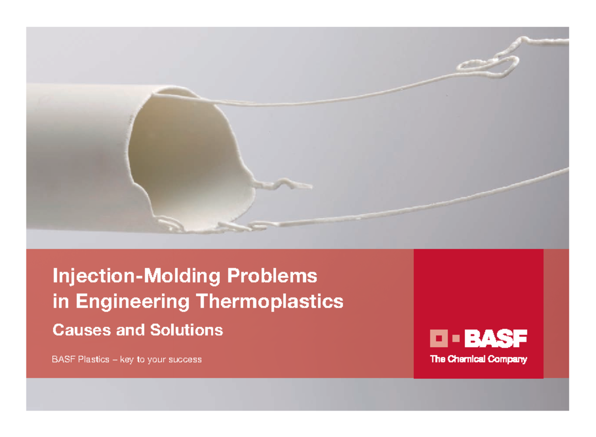 Brochure injection molding problems en - BASF Plastics – key to your ...