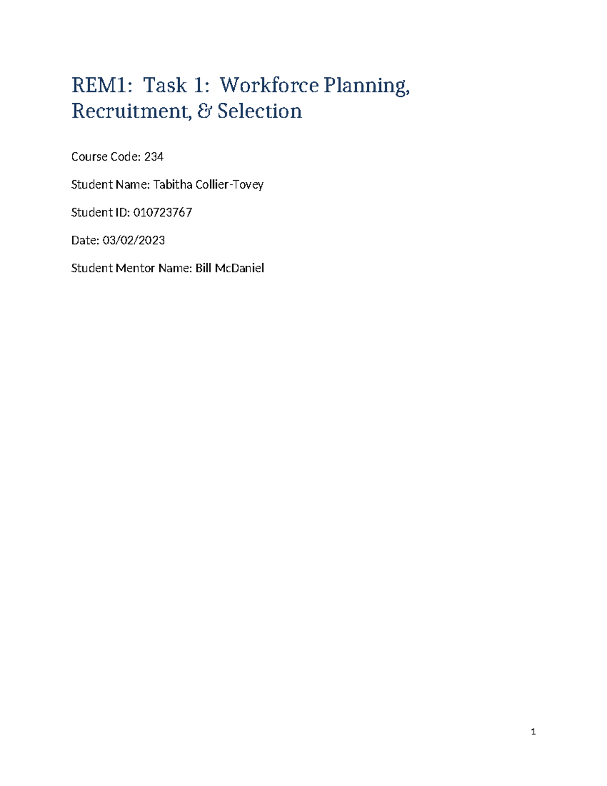 C234: Task 1 - Workforce Planning, Recruitment & Selection Analysis ...