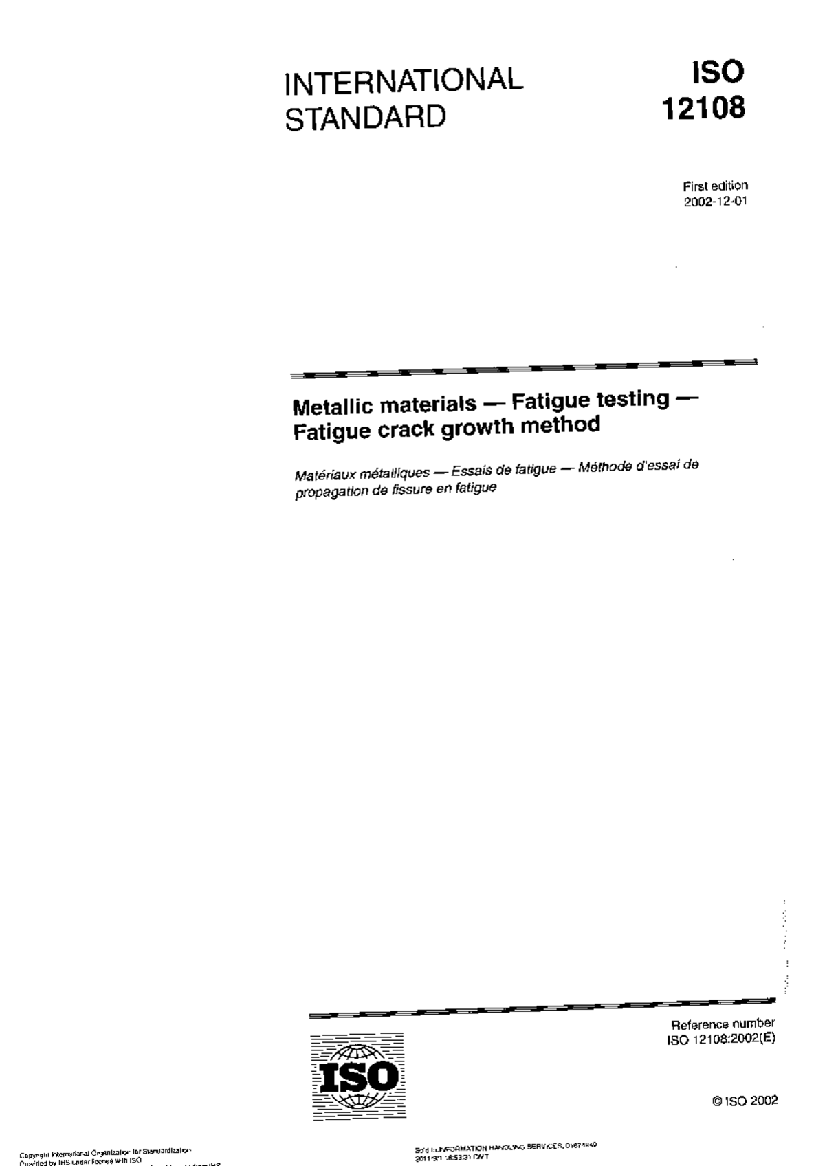 ISO 12108:2002(E) - Metallic Materials Fatigue Testing Methods - Studocu
