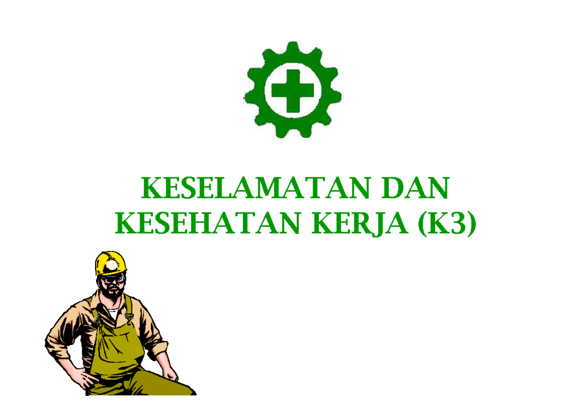 Materi 3 K3 Bahaya dan Matriks K3 2014 - KESELAMATAN DANKESELAMATAN DAN ...