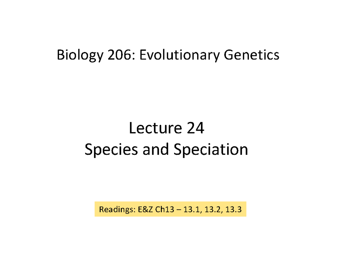 Lecture 24: Understanding Species and Speciation in Bio 206 ...