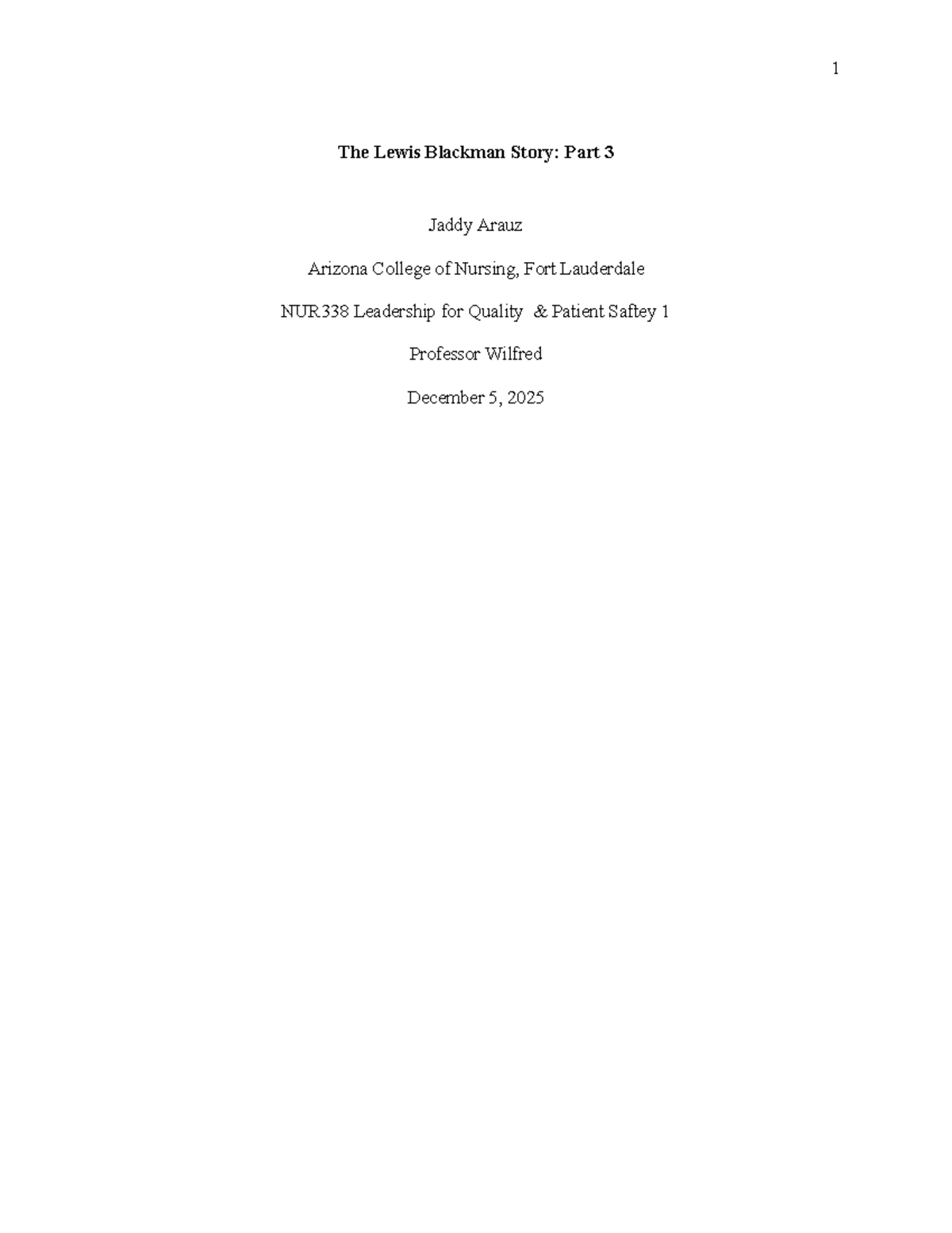 NUR338 Final Exam: The Lewis Blackman Story Part 3 Analysis - Studocu