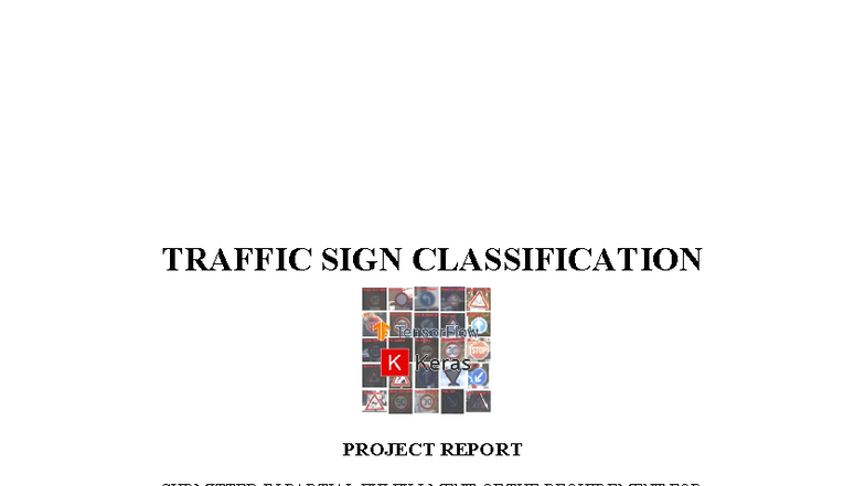 Traffic Sign Classification Project Report - CSE 6-Month Training - Studocu