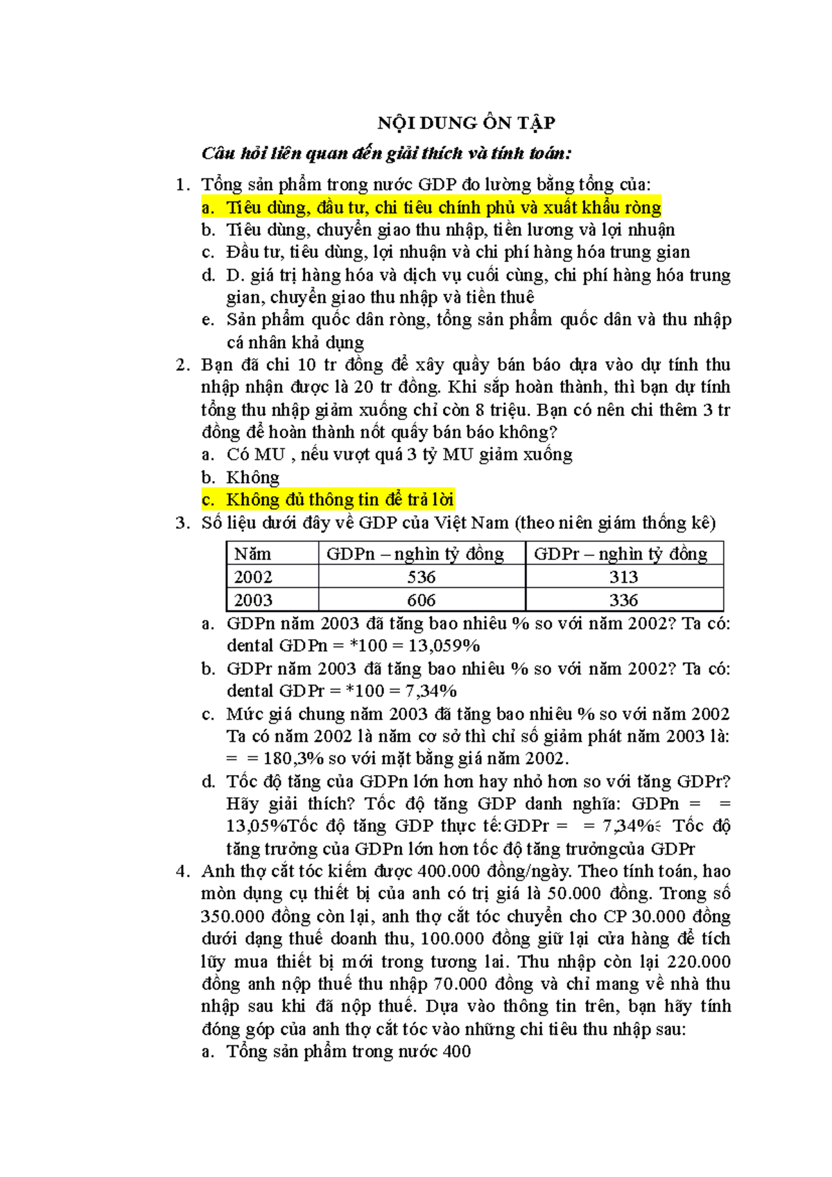 BT KT vĩ mô gửi SV ôn tập 1 - bt ktvm - NỘI DUNG ÔN TẬP Câu hỏi liên quan đến giải thích và tính ...