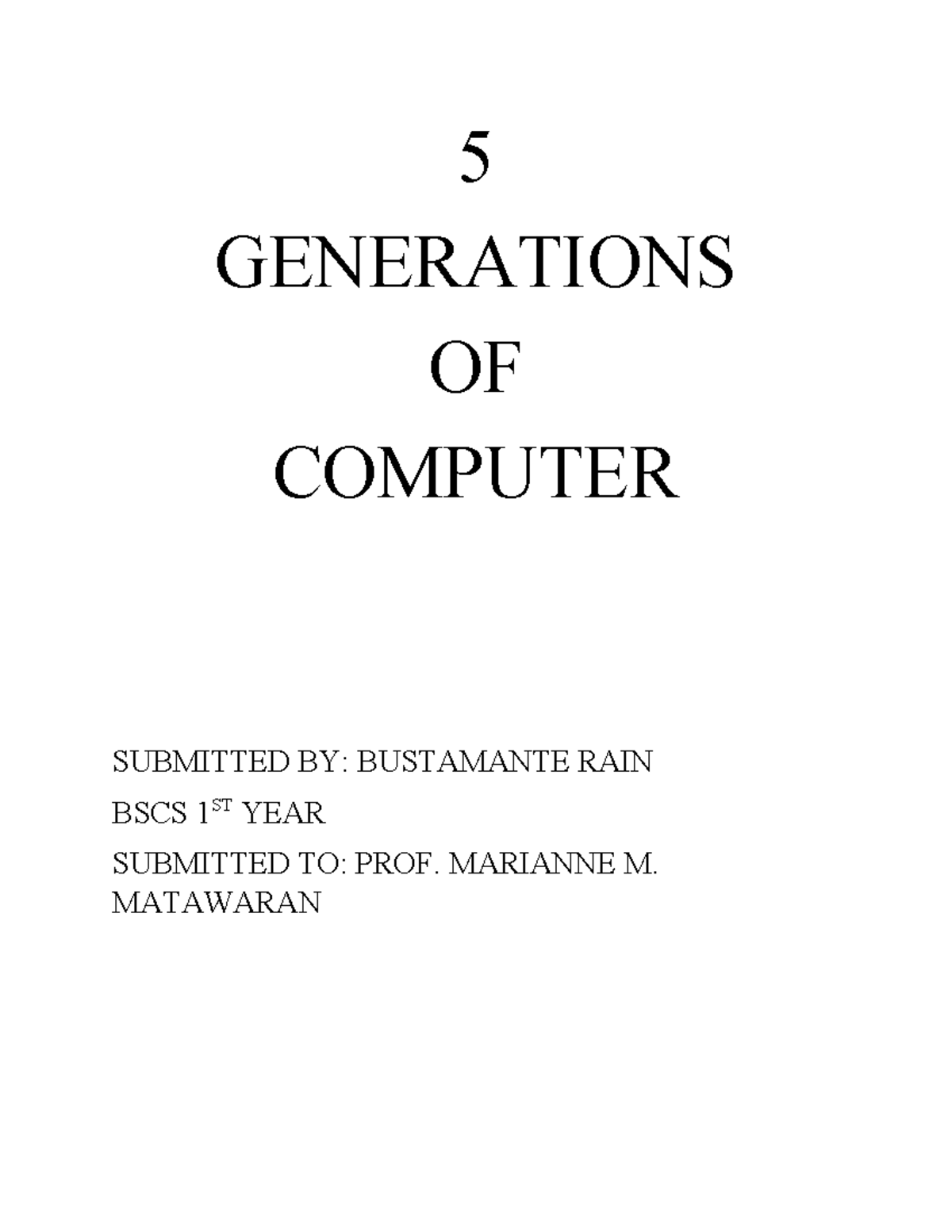 IT-ERA: 5 Generations of Computers Overview - BSCS 1st Year - Studocu