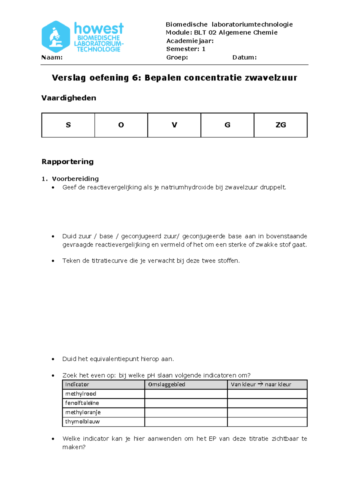 Verslag Practicum 3: Bepalen Concentratie Zwavelzuur - BLT 02 - Studocu