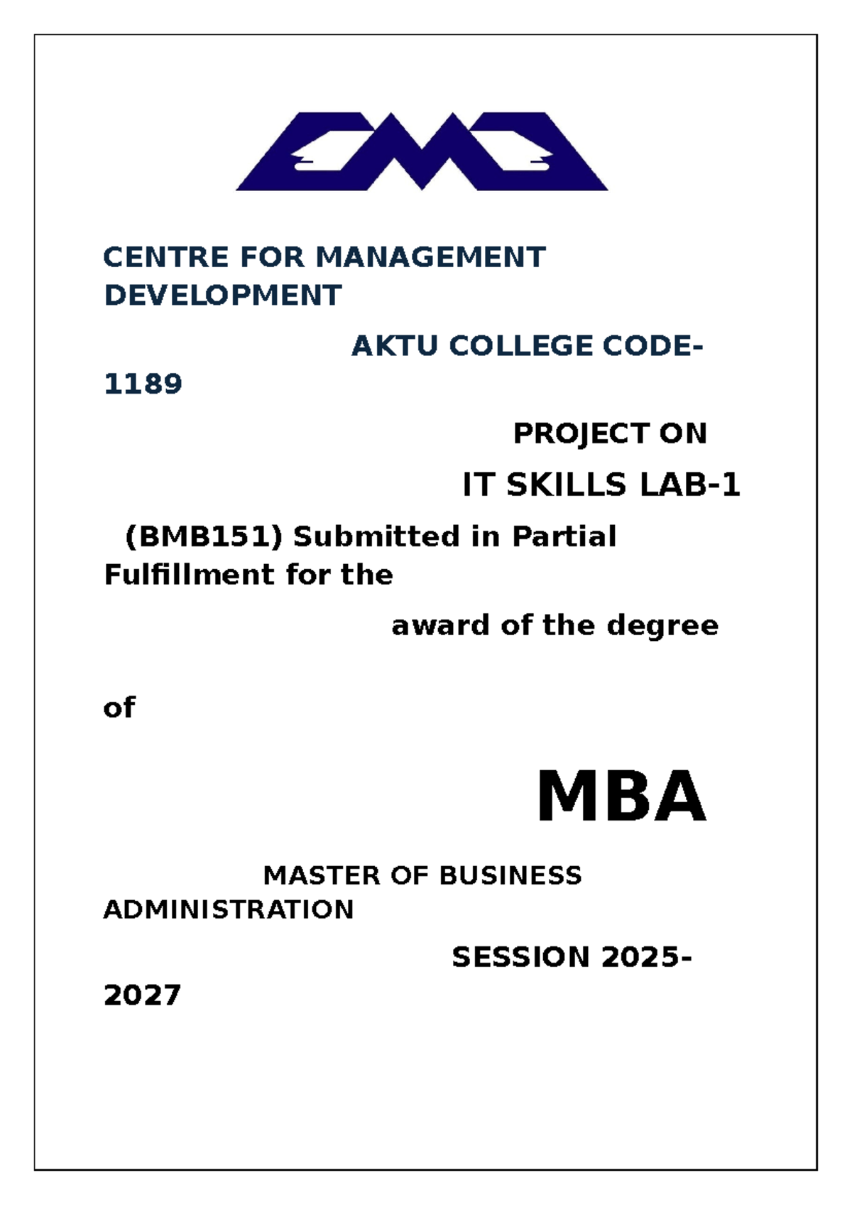 IT Skills Project Report (BMB151) - MBA 1st Sem Practical File - Studocu