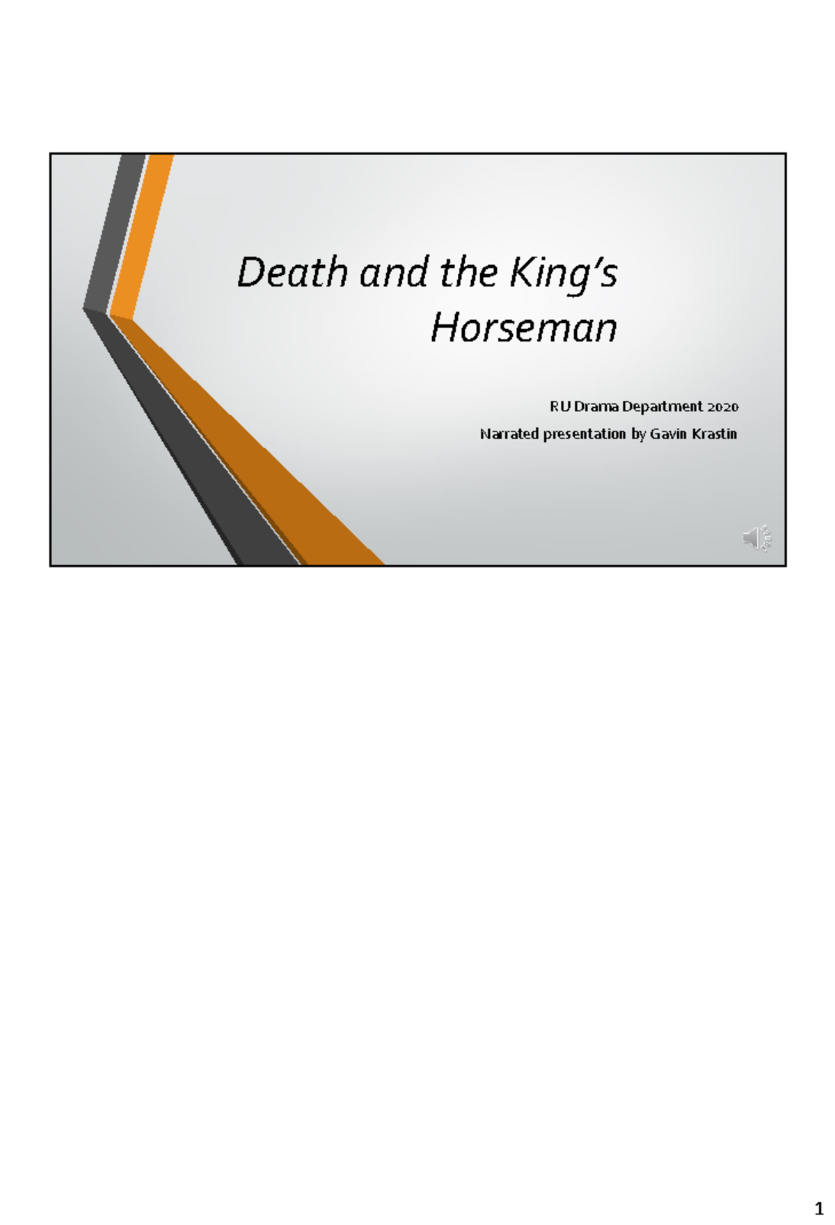 Part 1 - Death and the Kings Horseman lecture slides 2020 - Death and ...