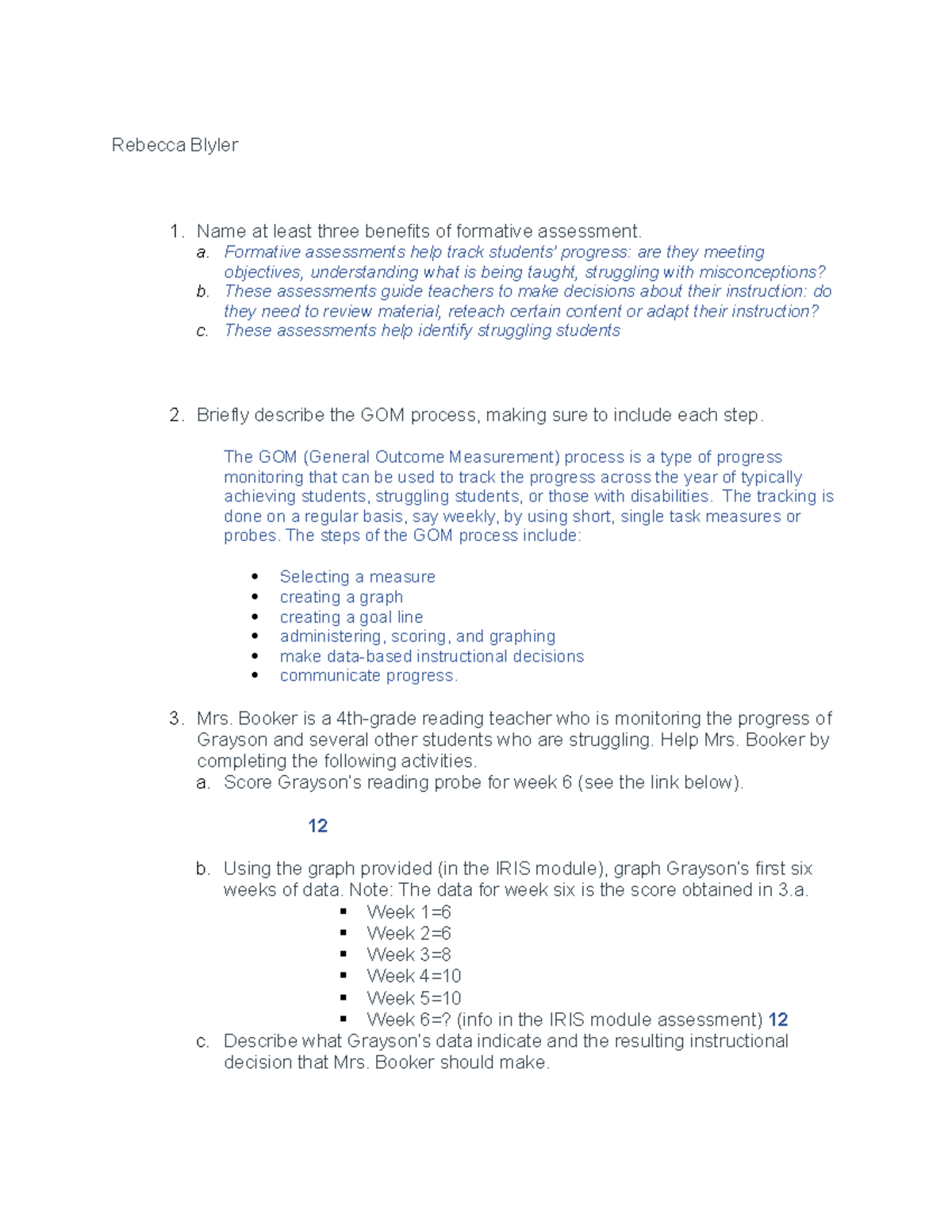 EDSE 411 Week 8 Formative Assessment & GOM Process Reflection - Studocu