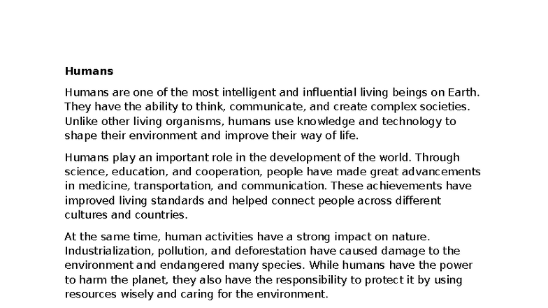 Humans Essay: The Impact of Intelligence and Responsibility on Earth ...