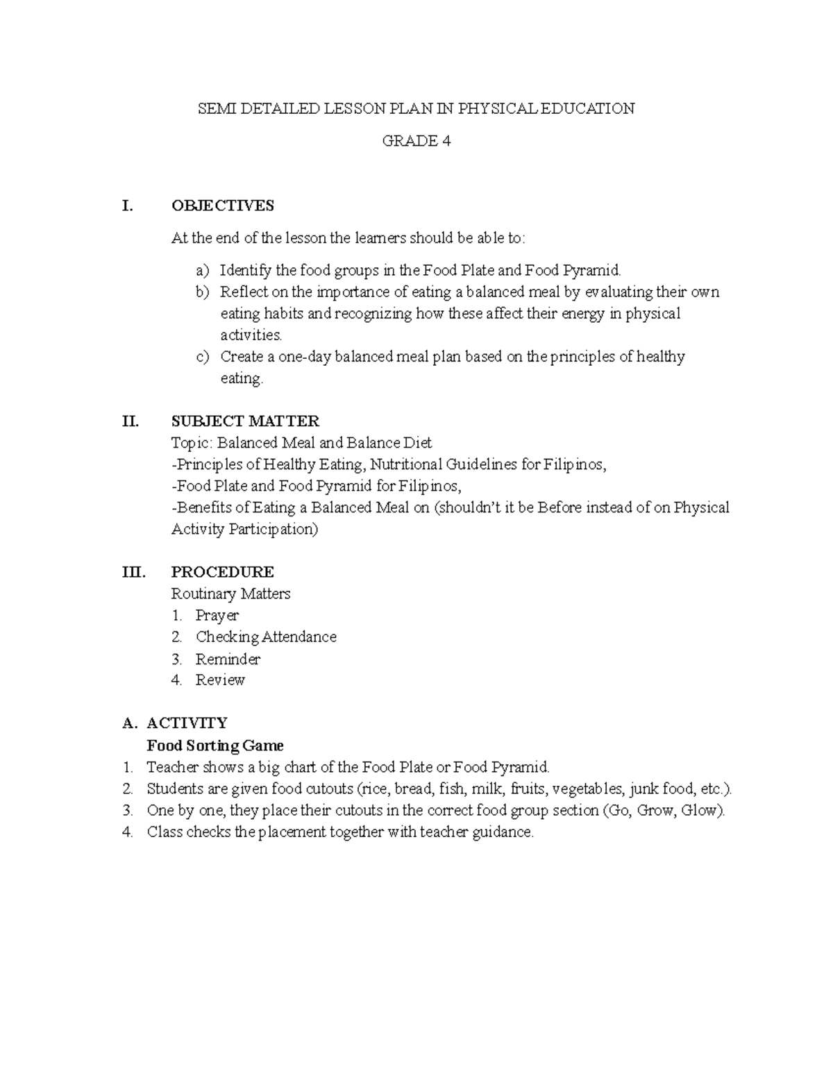 SEMI DETAILED LESSON PLAN IN PE GRADE 4: BALANCED MEAL FOCUS - Studocu