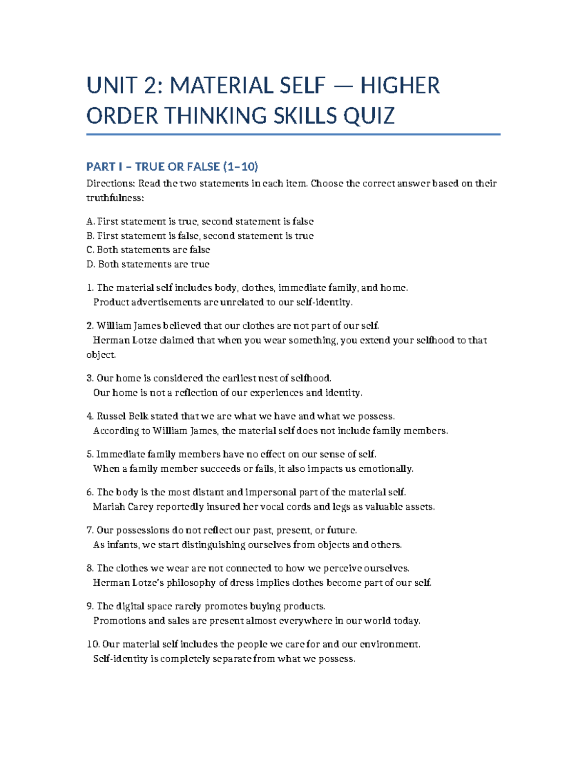 UNIT 2: Material Self HOTS Quiz - True/False & MCQ - Studocu