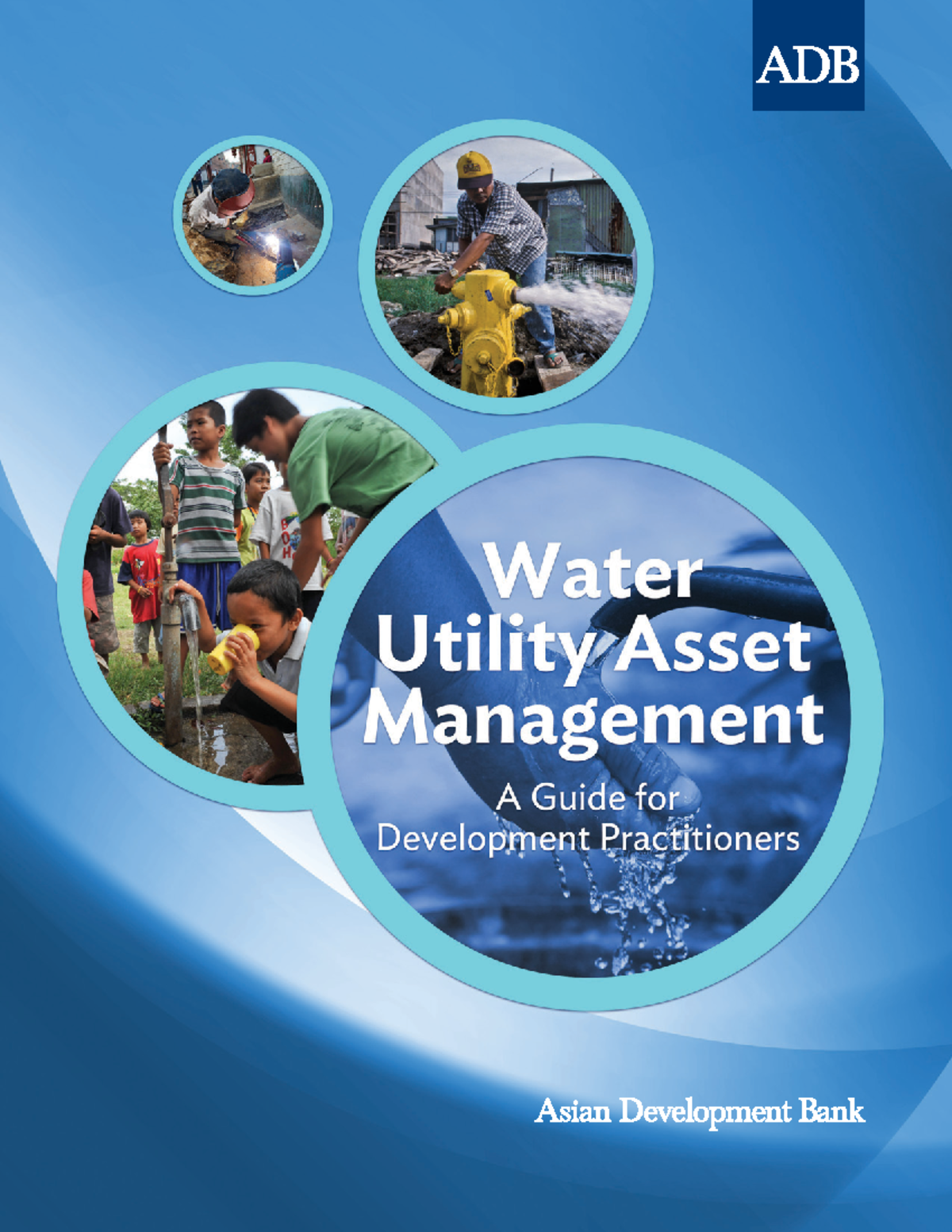 Water utility asset management guide - Water Utility Asset Management A ...