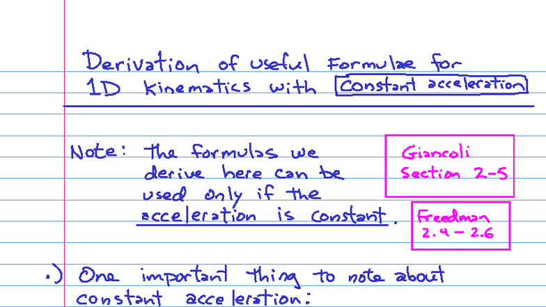 Derivation of 1D Kinematics Formulas (Freedman 2.4-2.6) - Studocu