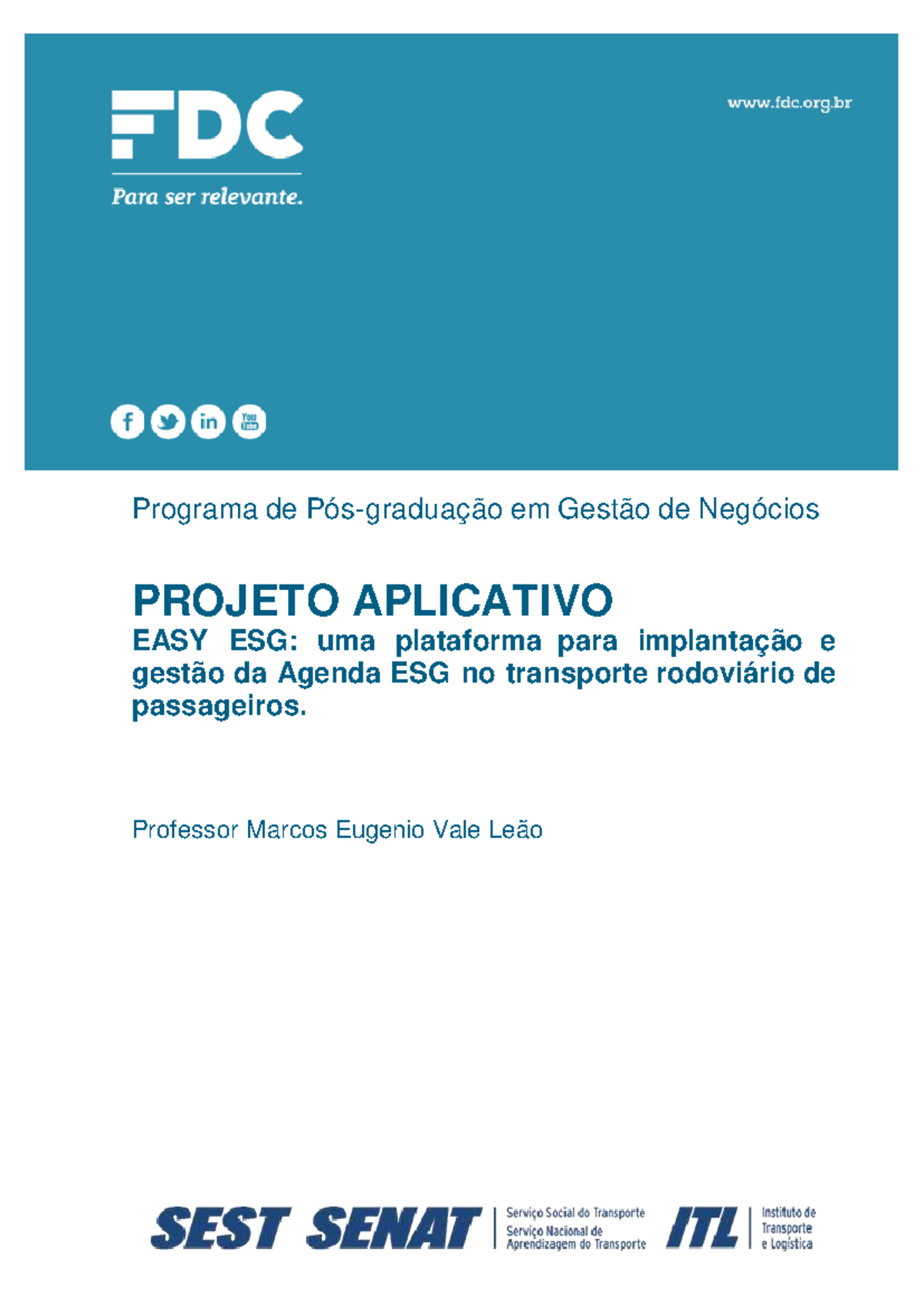 EASY ESG: Plataforma para Gestão da Agenda ESG no Transporte Rodoviário ...