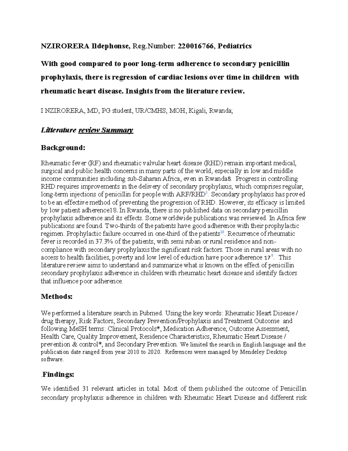 Literature Review on Secondary Penicillin Prophylaxis in RHD: Insights ...