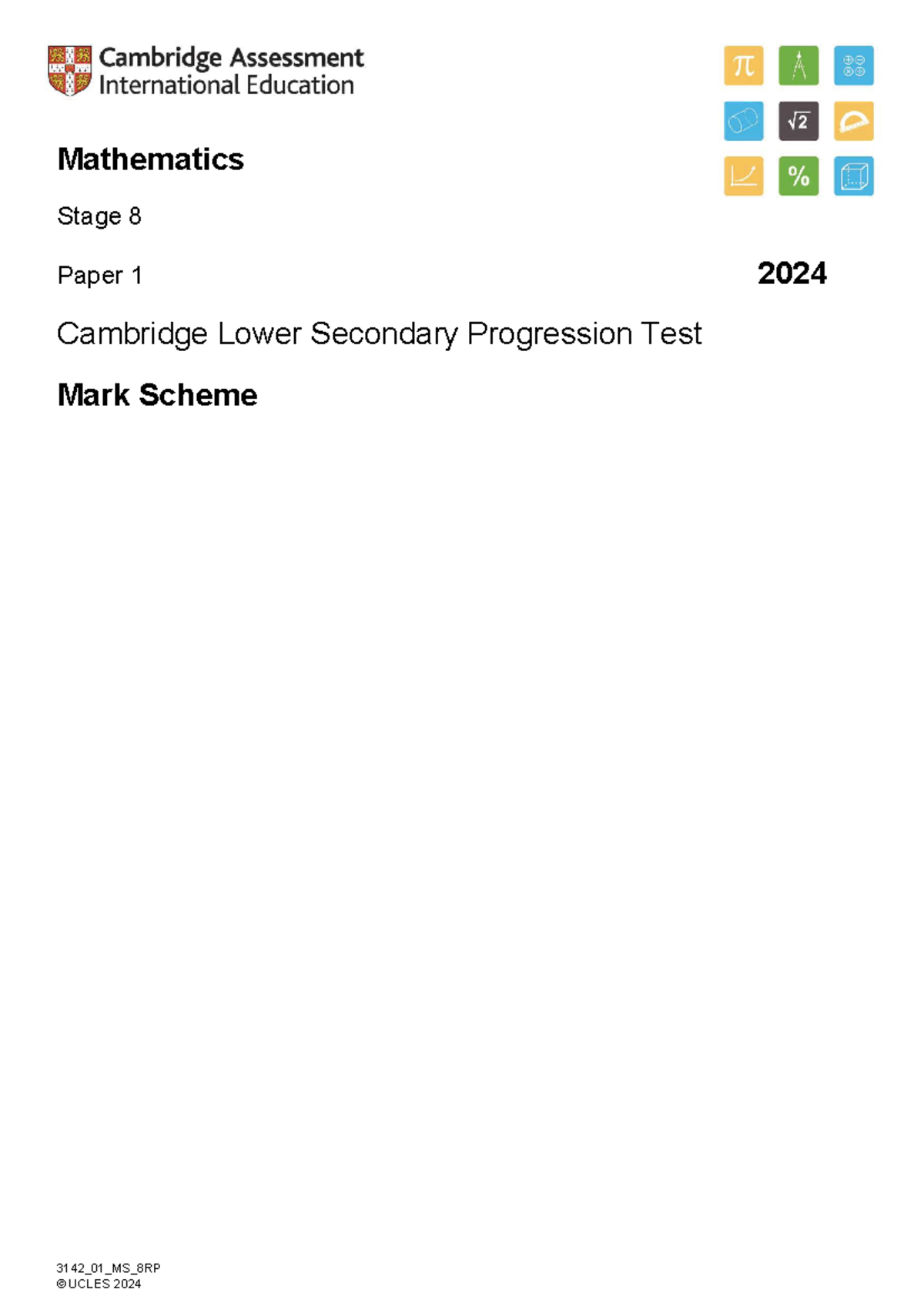 S8 3142 Mathematics Stage 8 Paper 1 Mark Scheme 2024 - Studocu