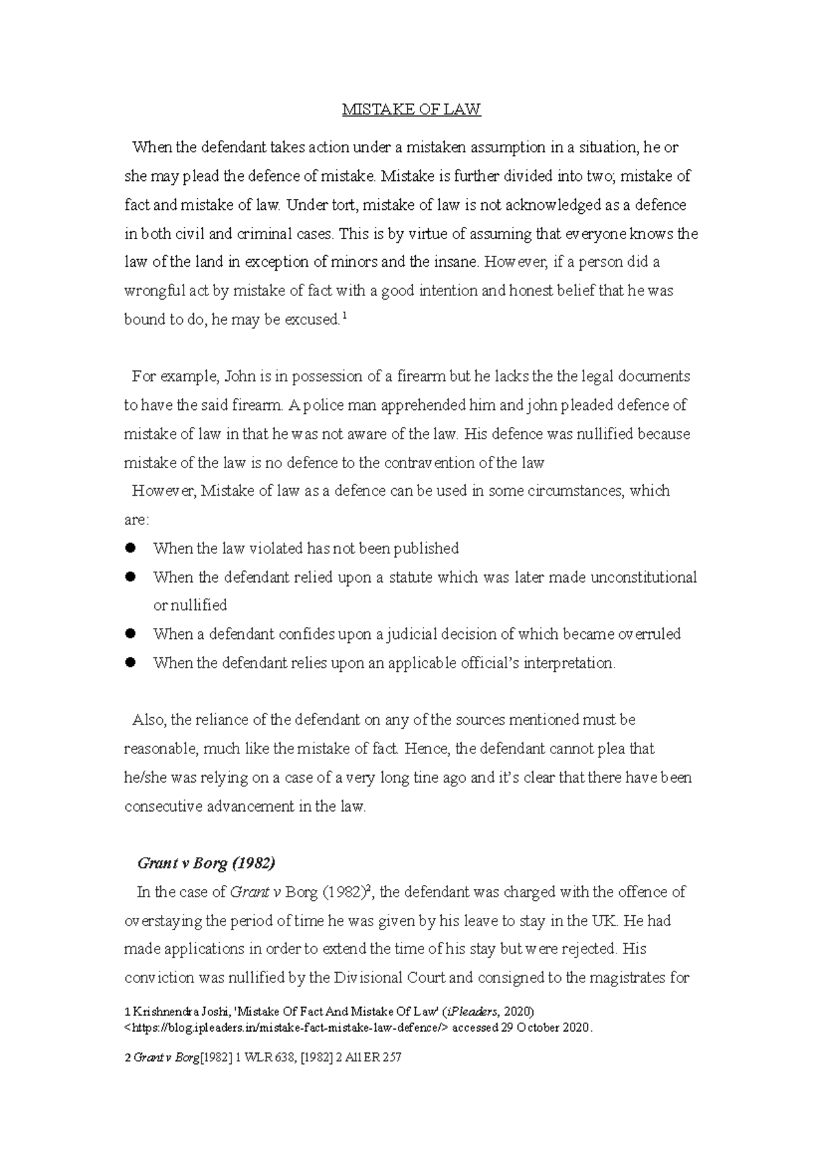 Mistake OF LAW - Grade: B+ - MISTAKE OF LAW When the defendant takes ...
