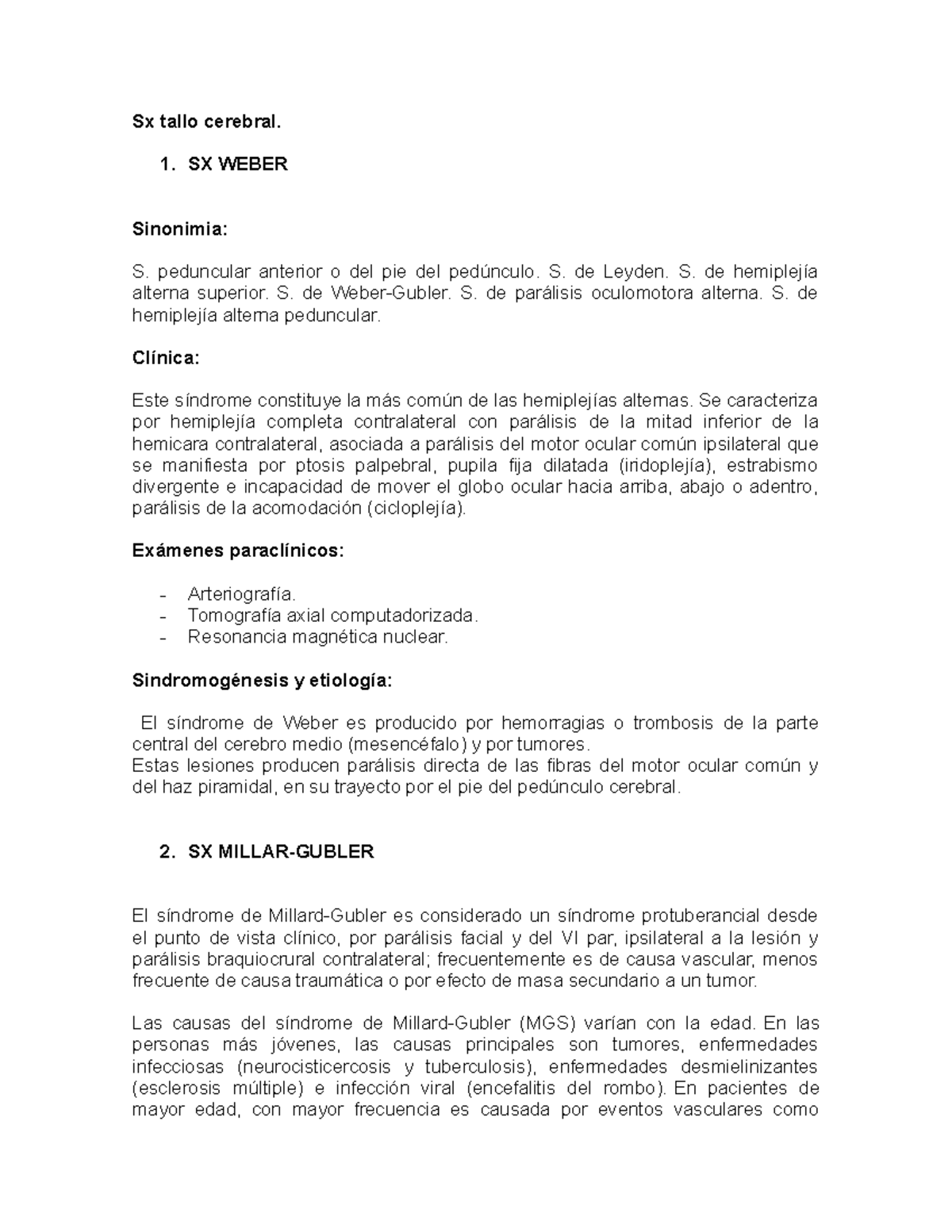 Resumen del Síndrome de Tallo Cerebral: SX WEBER y SX MILLARD-GUBLER ...
