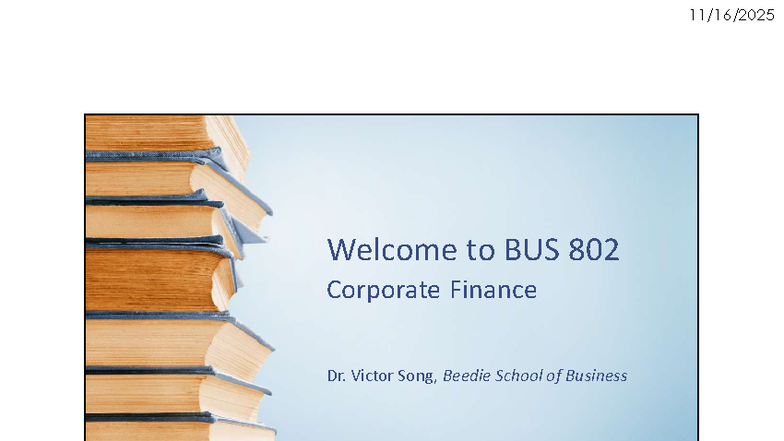 BUS 802 Lecture 1: Road Map of Corporate Finance - Studocu