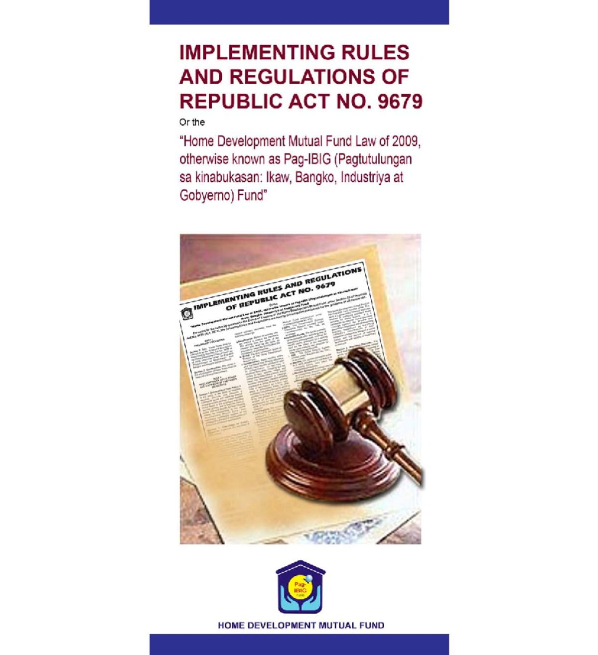 Implementing Rules of RA No. 9679: Home Development Mutual Fund - Studocu