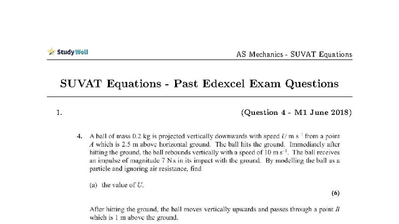 AS Mechanics SUVAT Equations Past Exam Questions (M1) - Studocu