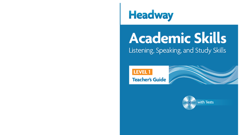 Headway Academic Skills Listening & Speaking Level 1 Teacher's Guide ...