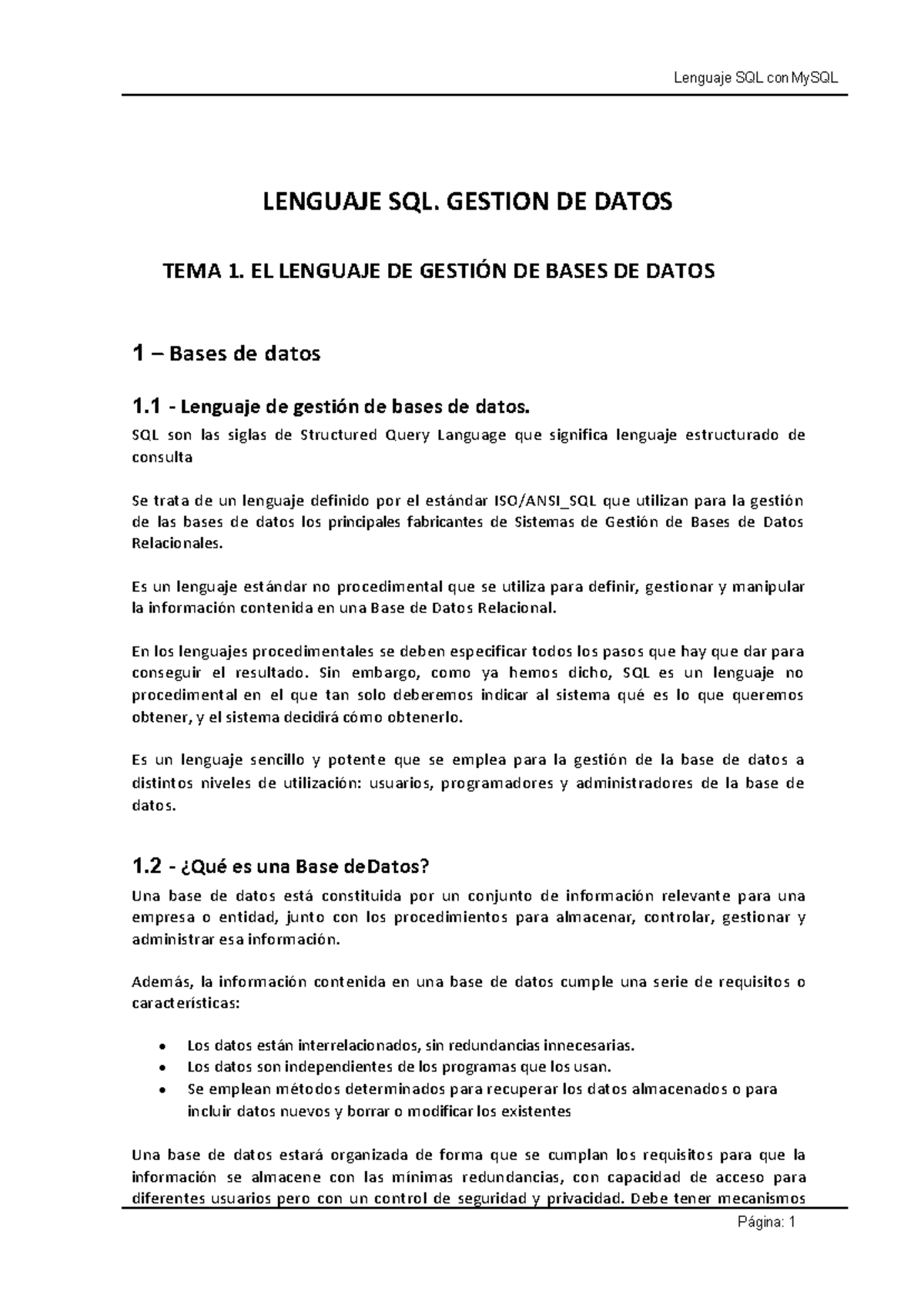 Manual My SQL - LENGUAJE SQL. GESTION DE DATOS TEMA 1. EL LENGUAJE DE GESTIÓN DE BASES DE DATOS ...