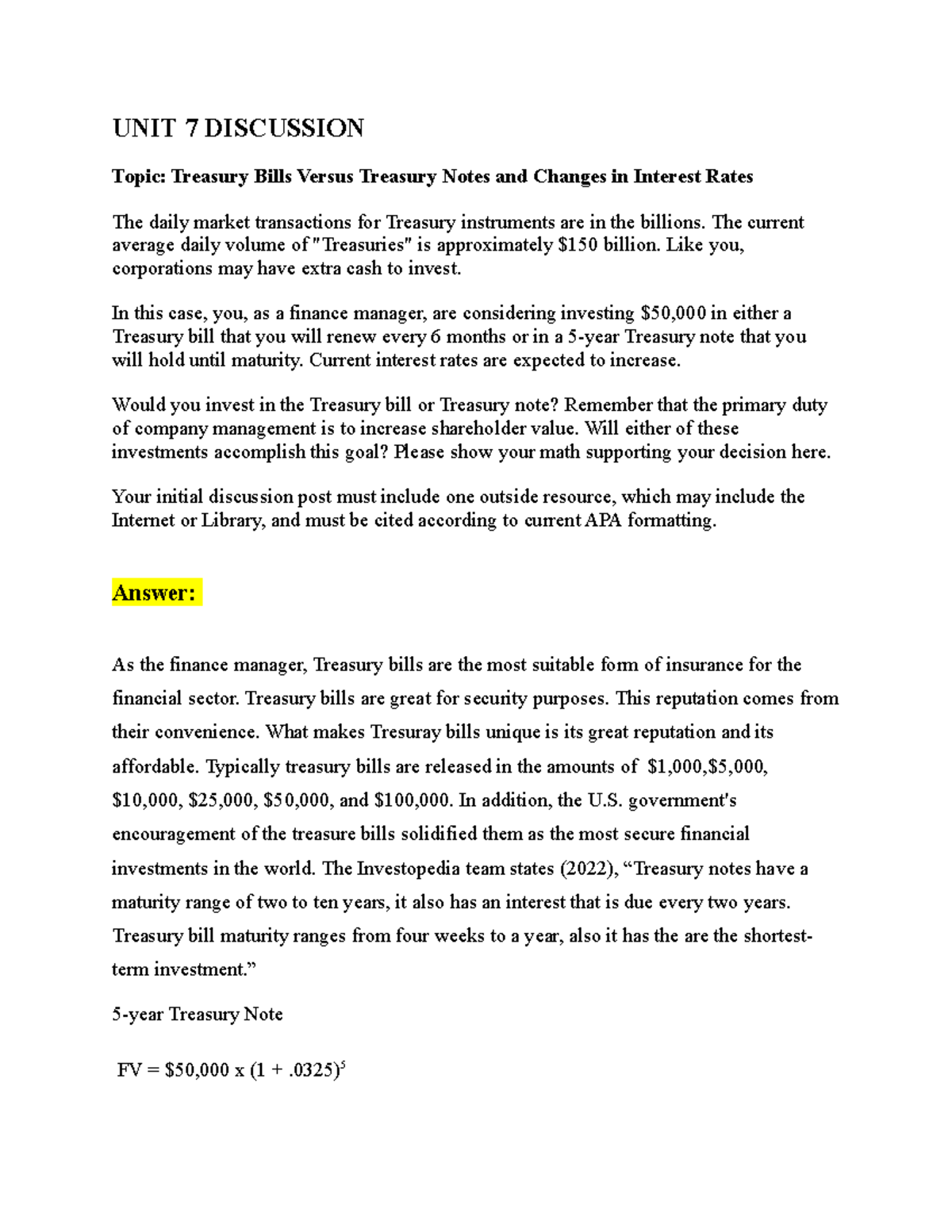 MT480 Unit 7 Discussion - UNIT 7 DISCUSSION Topic: Treasury Bills ...