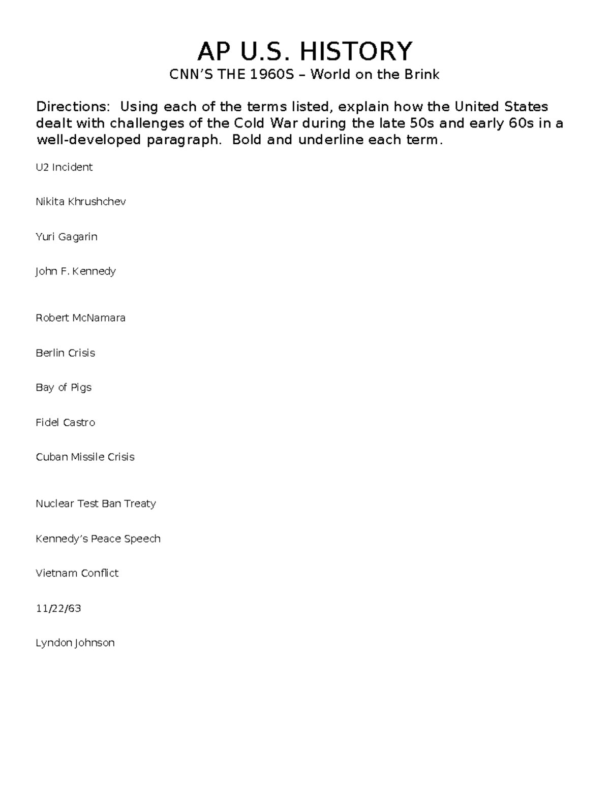 CNN'S THE 1960S World on the Brink - AP U. HISTORY CNN’S THE 1960S ...